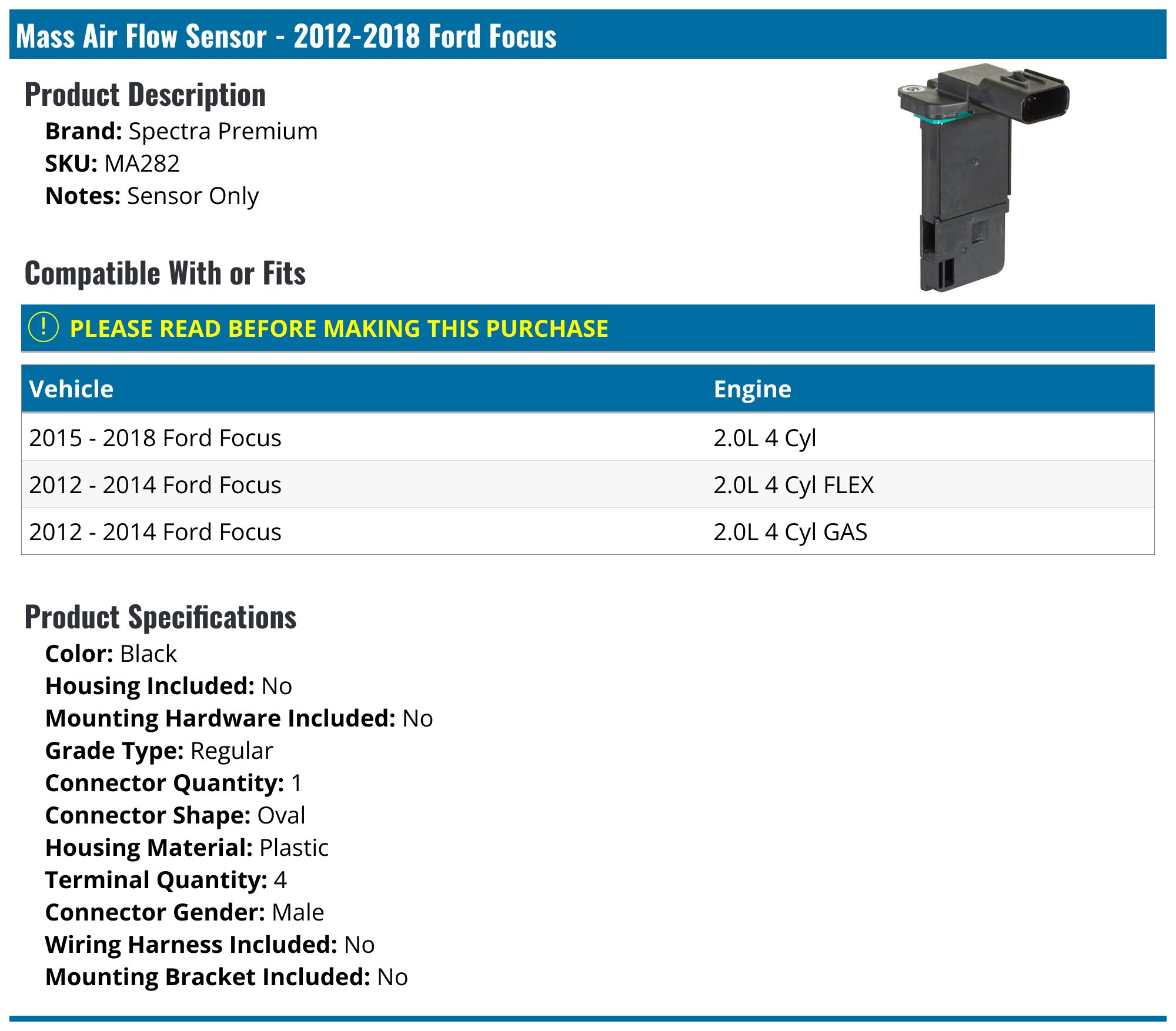 2012-2018 Ford Focus Air Mass Sensor - Spectra Premium MA282 ...