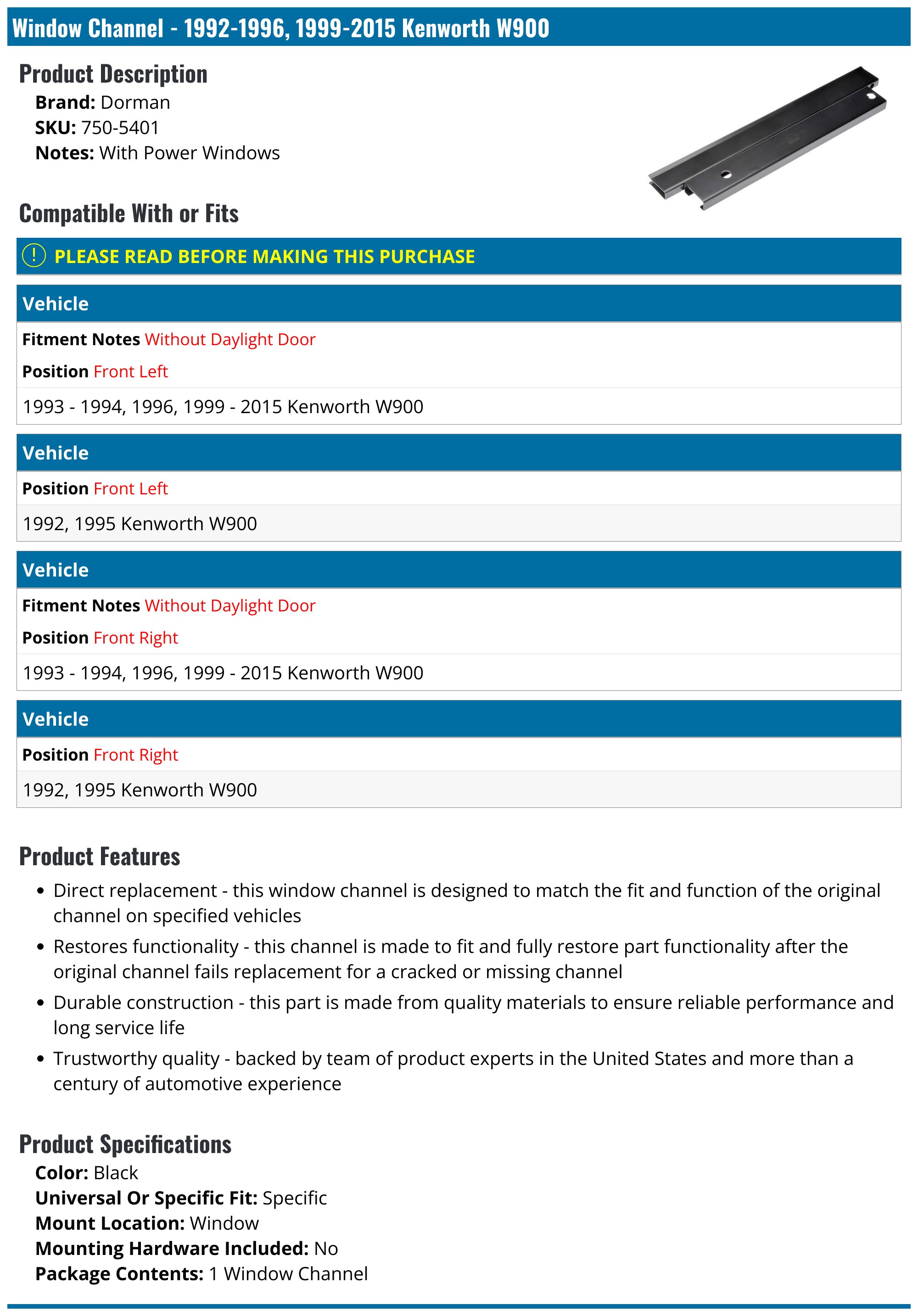 1992-1996, 1999-2015 Kenworth W900 Window Channel - Dorman 750-5401 ...