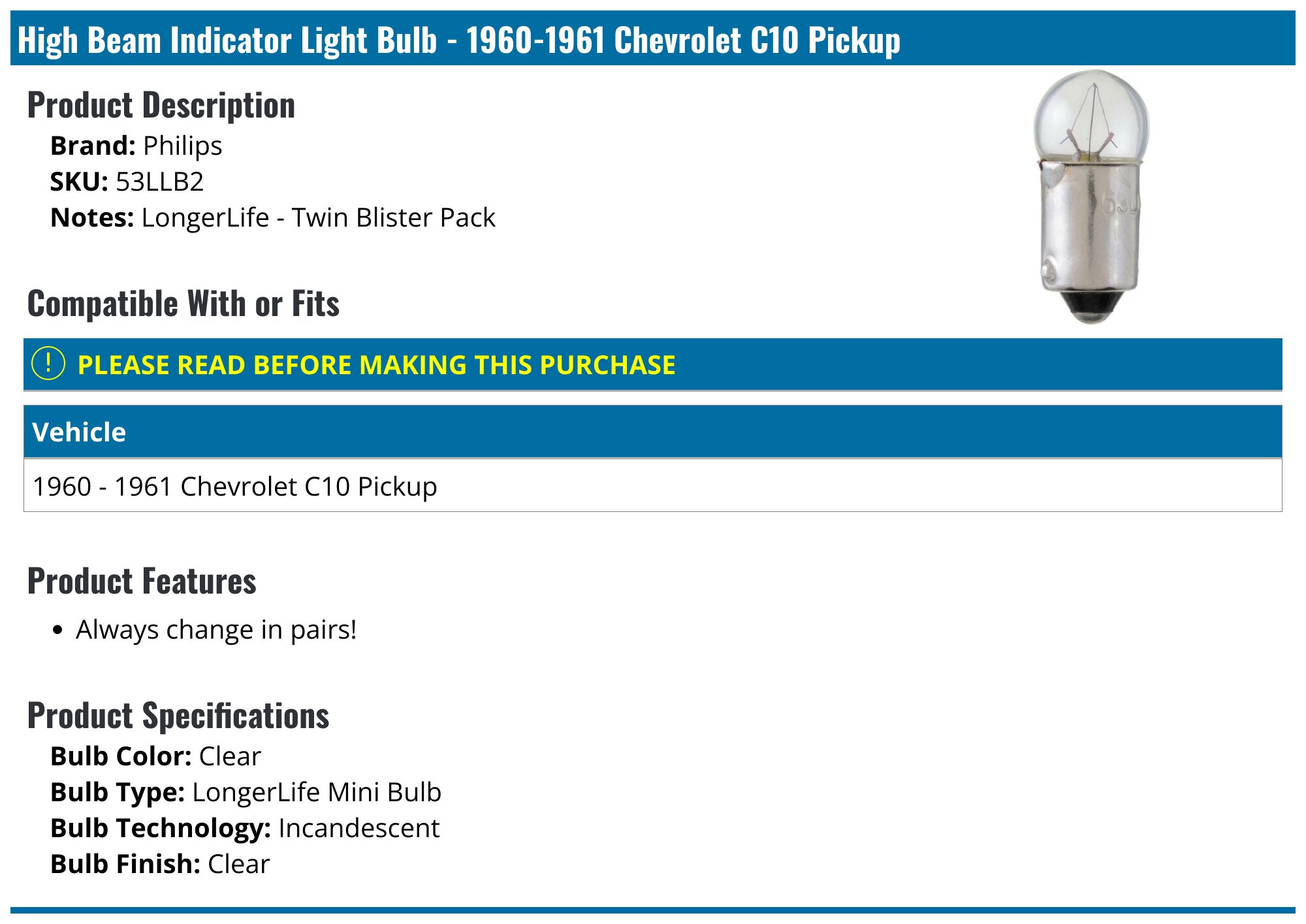 1960-1961 Chevrolet C10 Pickup High Beam Indicator Light Bulb - Philips ...