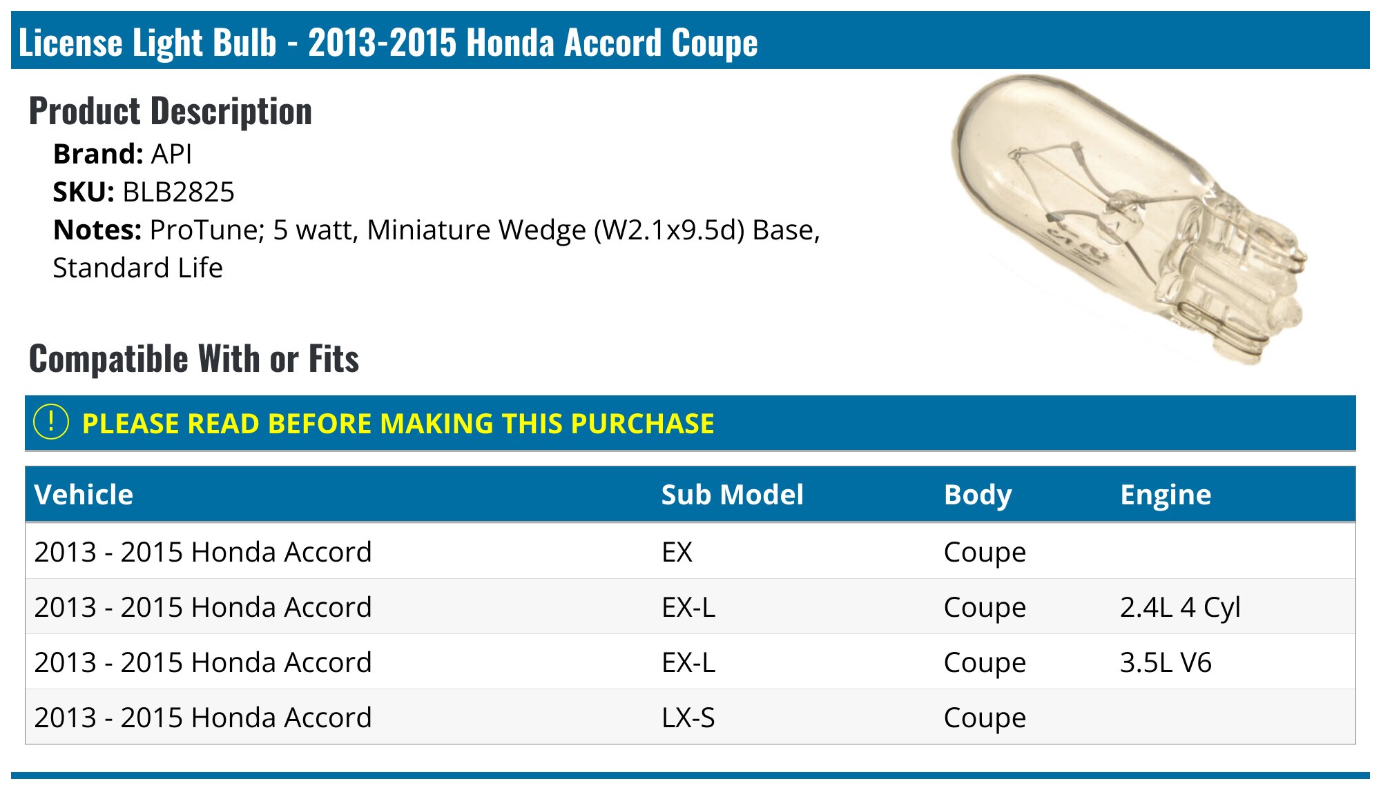 2013-2015 Honda Accord License Light Bulb - API 123280-07352518 ...