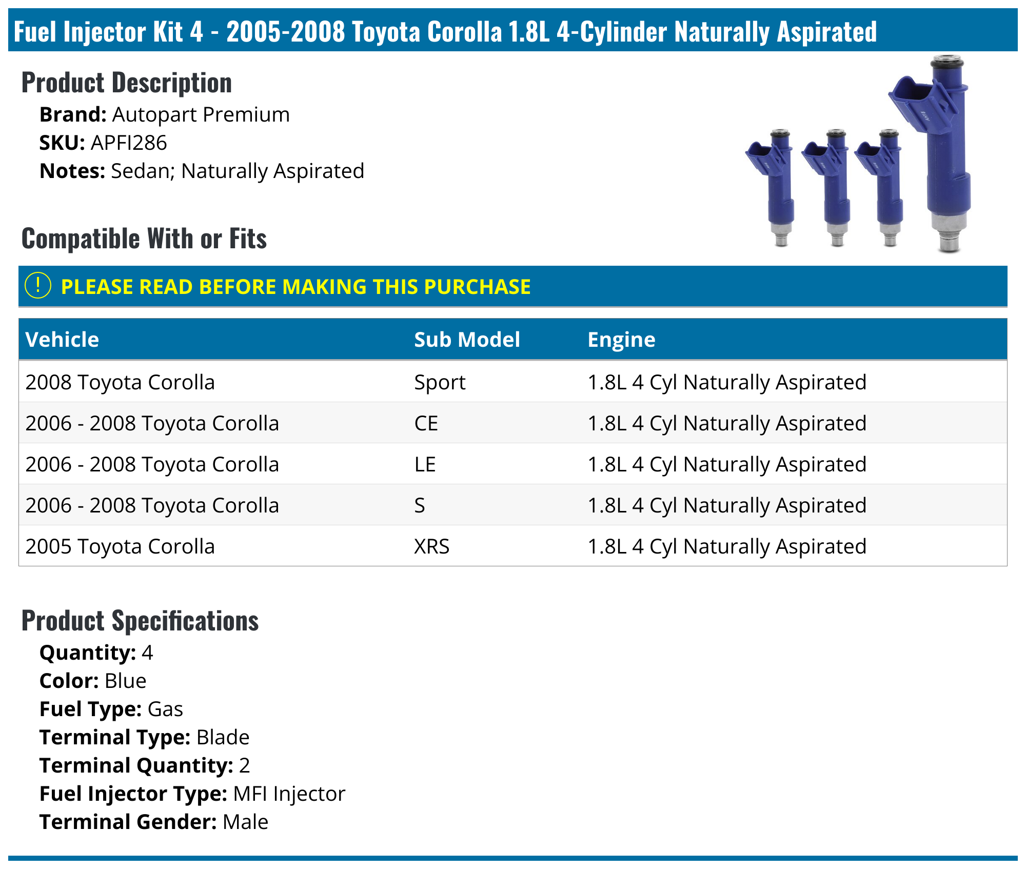 2005-2008 Toyota Corolla Fuel Injector - Autopart Premium APFI286 ...