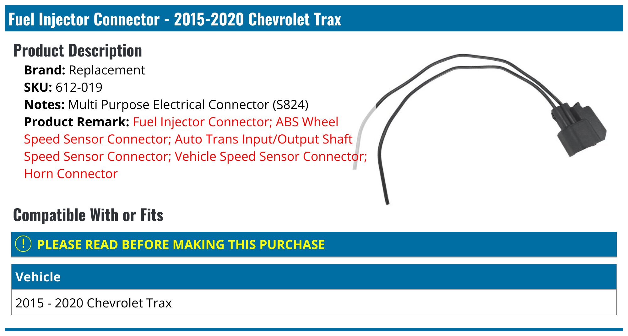 2015-2020 Chevrolet Trax Fuel Injector Connector - Replacement 612-019 ...