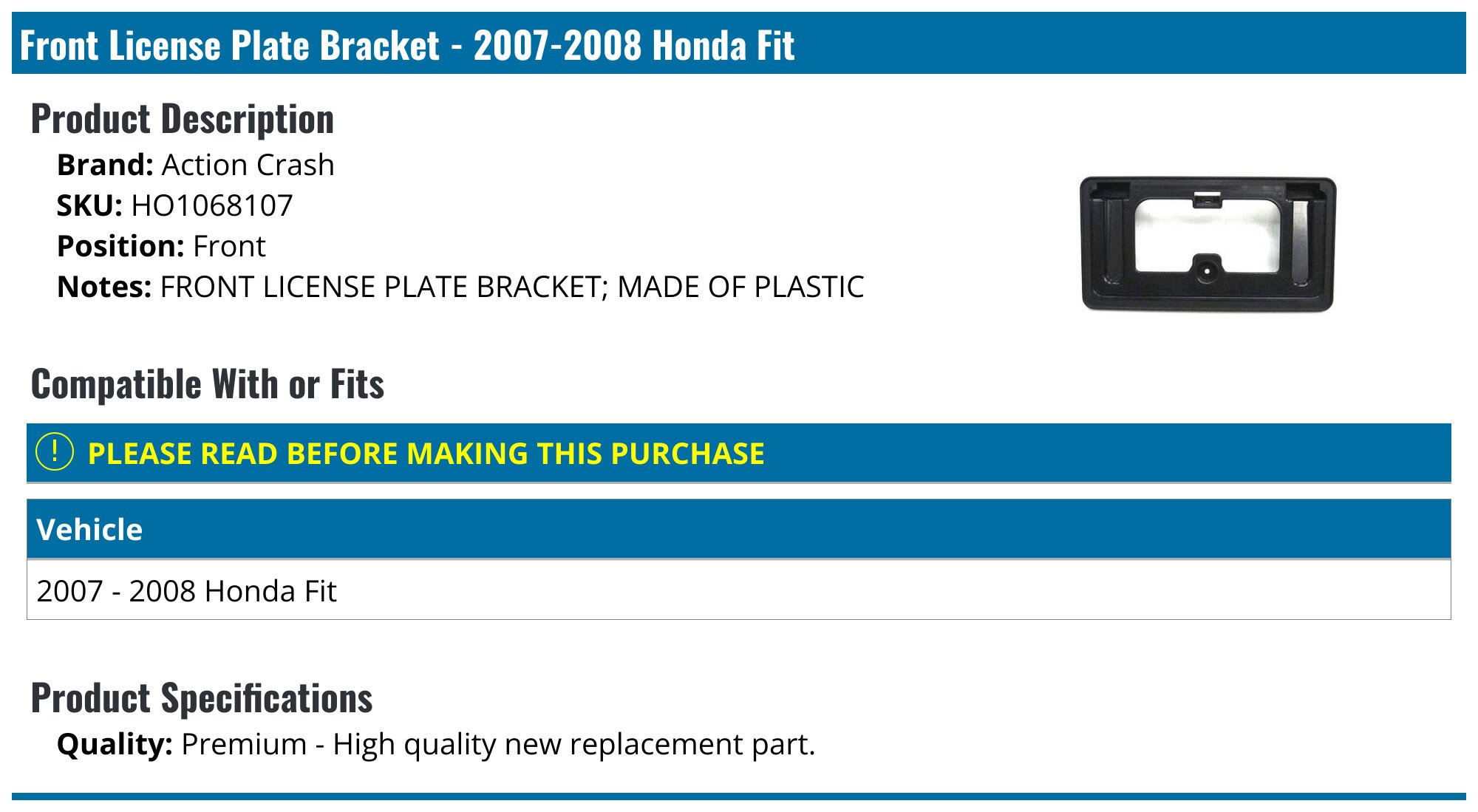 2007-2008 Honda Fit License Plate Bracket - Action Crash HO1068107 ...