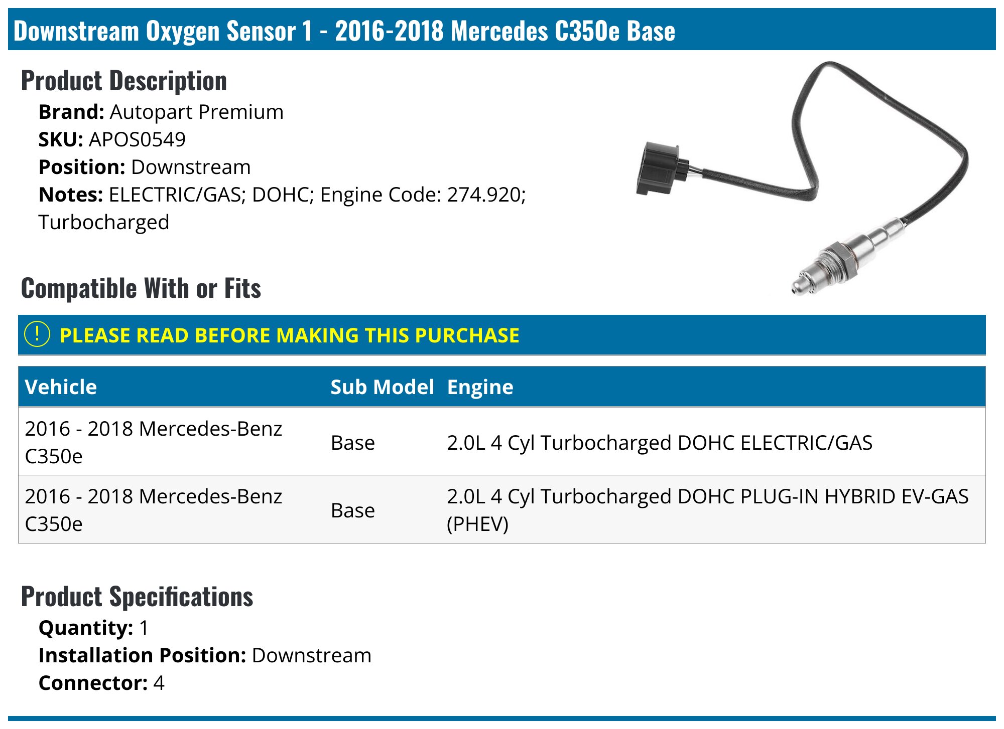 2016-2018 Mercedes C350e Oxygen Sensor - Autopart Premium APOS0549 ...