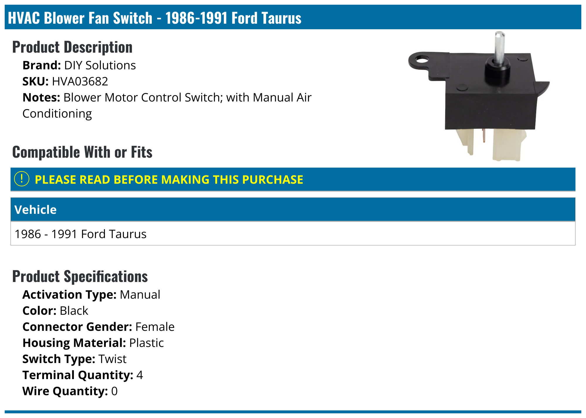 1986-1991 Ford Taurus HVAC Blower Fan Switch - DIY Solutions HVA03682 ...