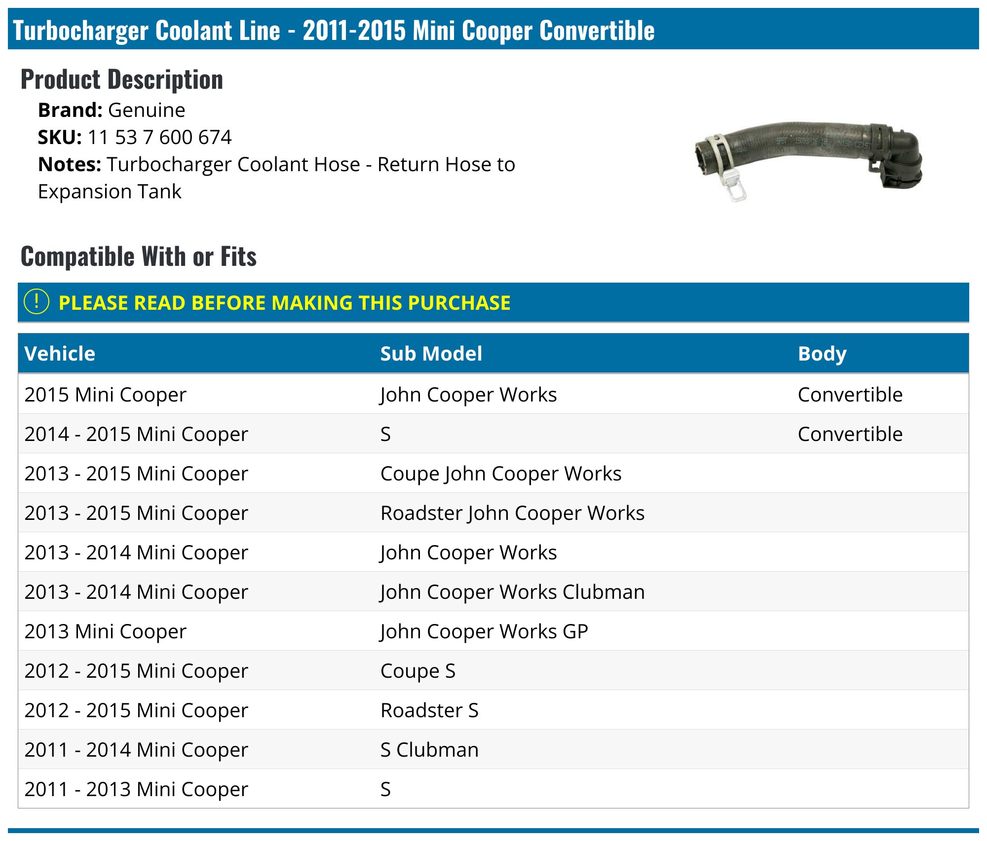 2011-2015 Mini Cooper Turbocharger Coolant Line - Genuine 11 53 7 600 ...