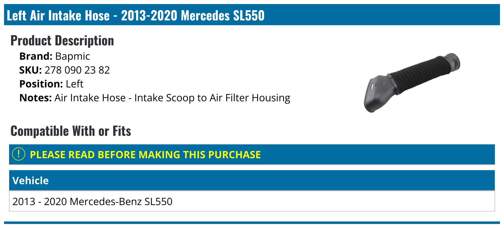 2013-2020 Mercedes SL550 Air Intake Hose - Bapmic 278 090 23 82 - Left ...