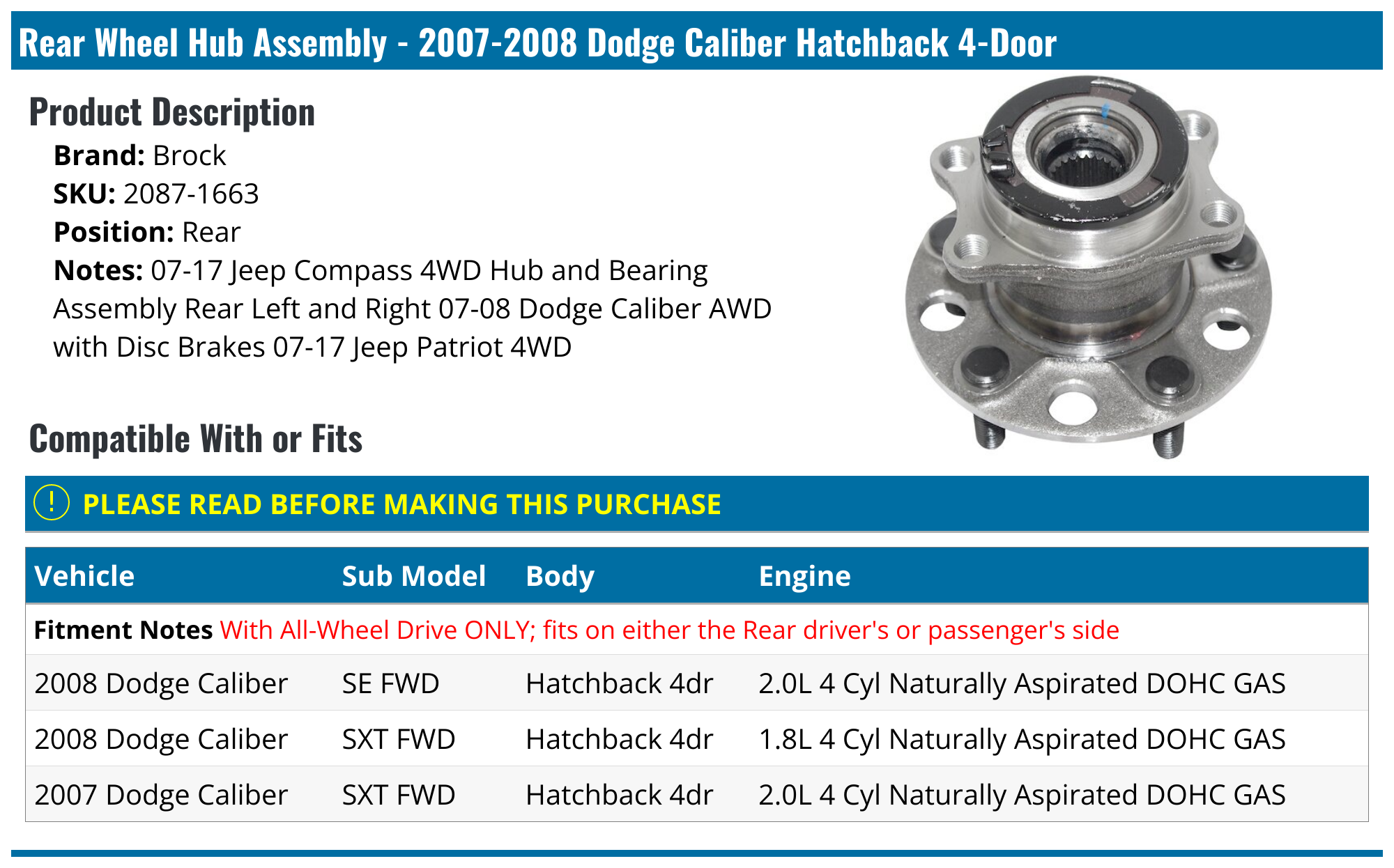 2007-2008 Dodge Caliber Wheel Hub Assembly - Brock 2087-1663 - Rear ...