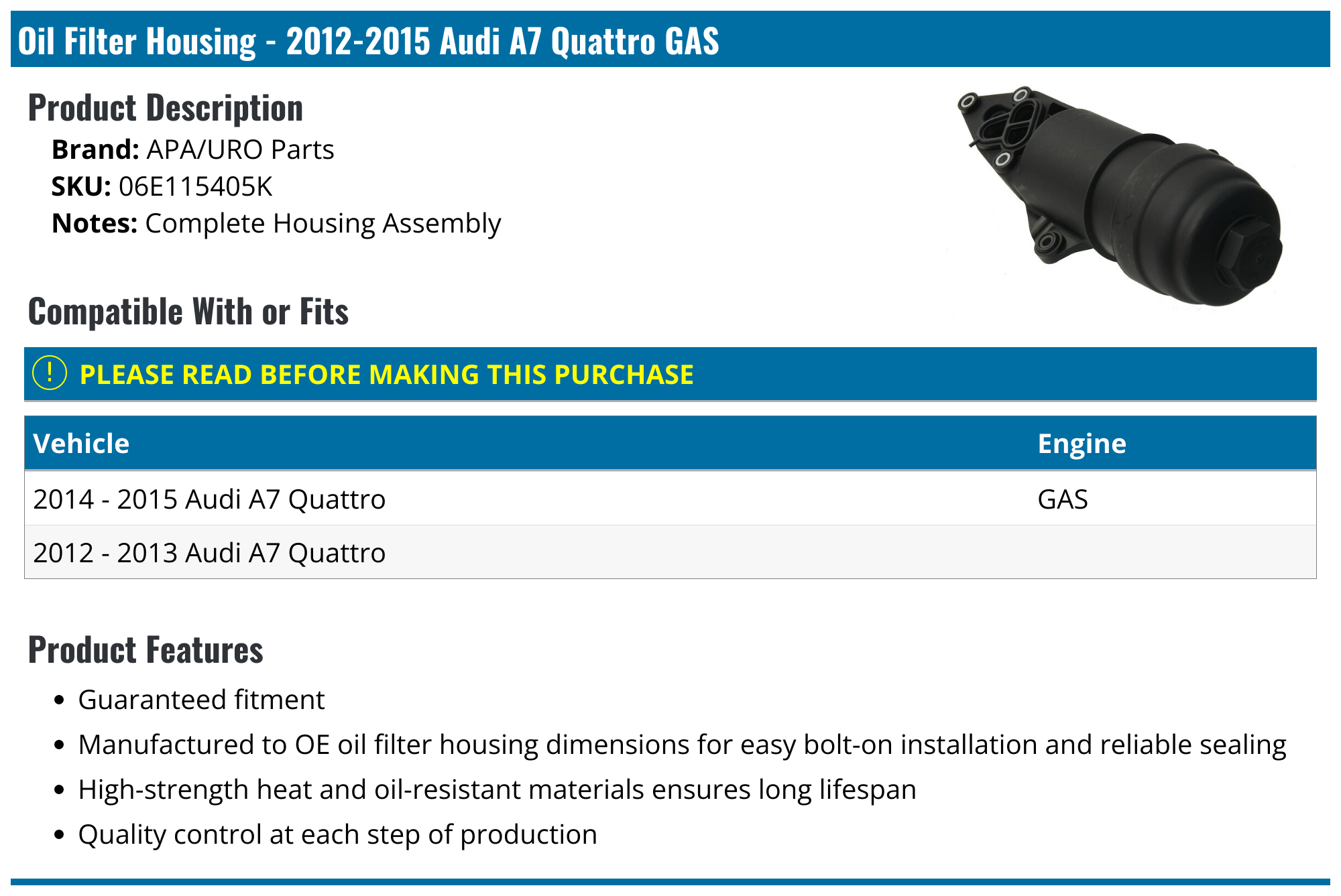 2012-2015 Audi A7 Quattro Oil Filter Housing - APA/URO Parts 06E115405K ...