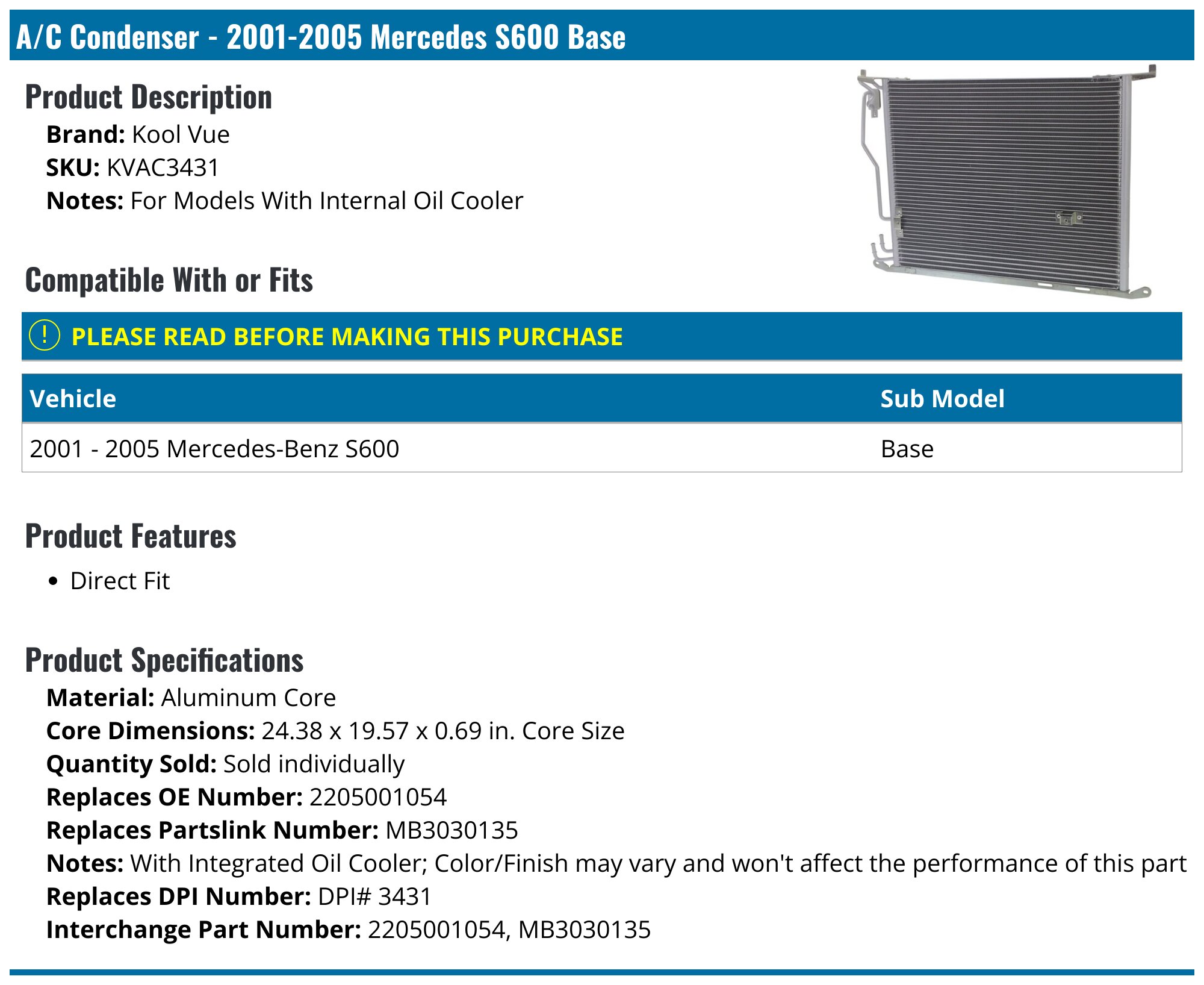 2001-2005 Mercedes S600 A/C Condenser - Kool Vue KVAC3431 - PartsGeek.com