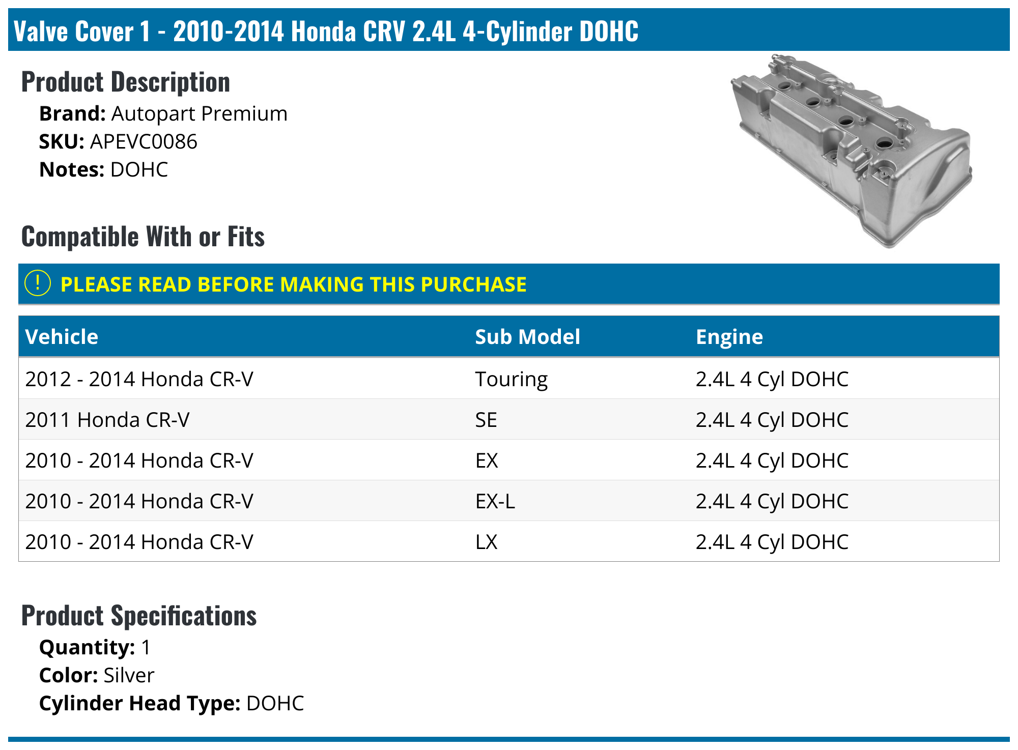 2010-2014 Honda CRV Valve Cover - Autopart Premium APEVC0086 ...