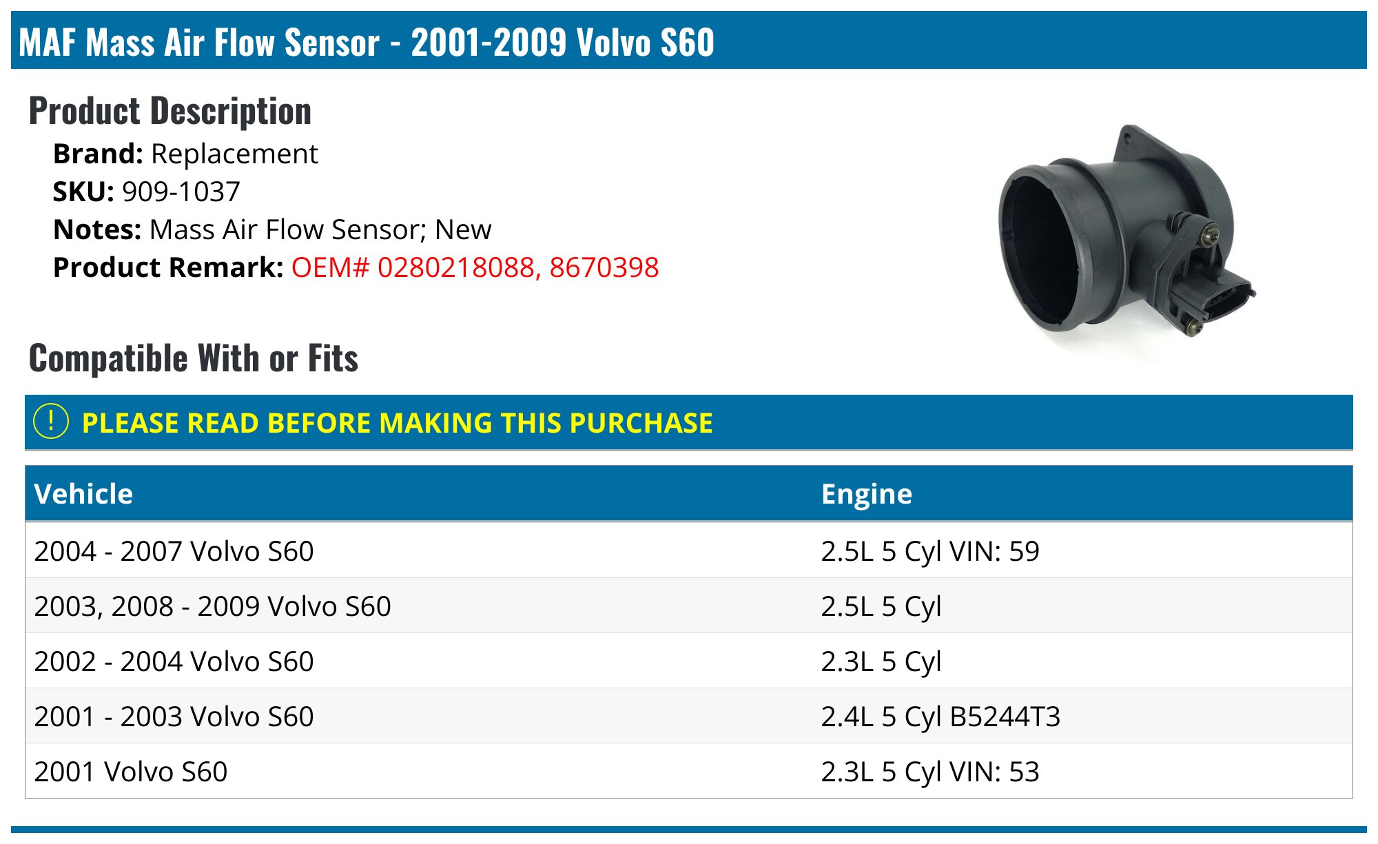 2001-2009 Volvo S60 Air Mass Sensor - Replacement 909-1037 - PartsGeek.com