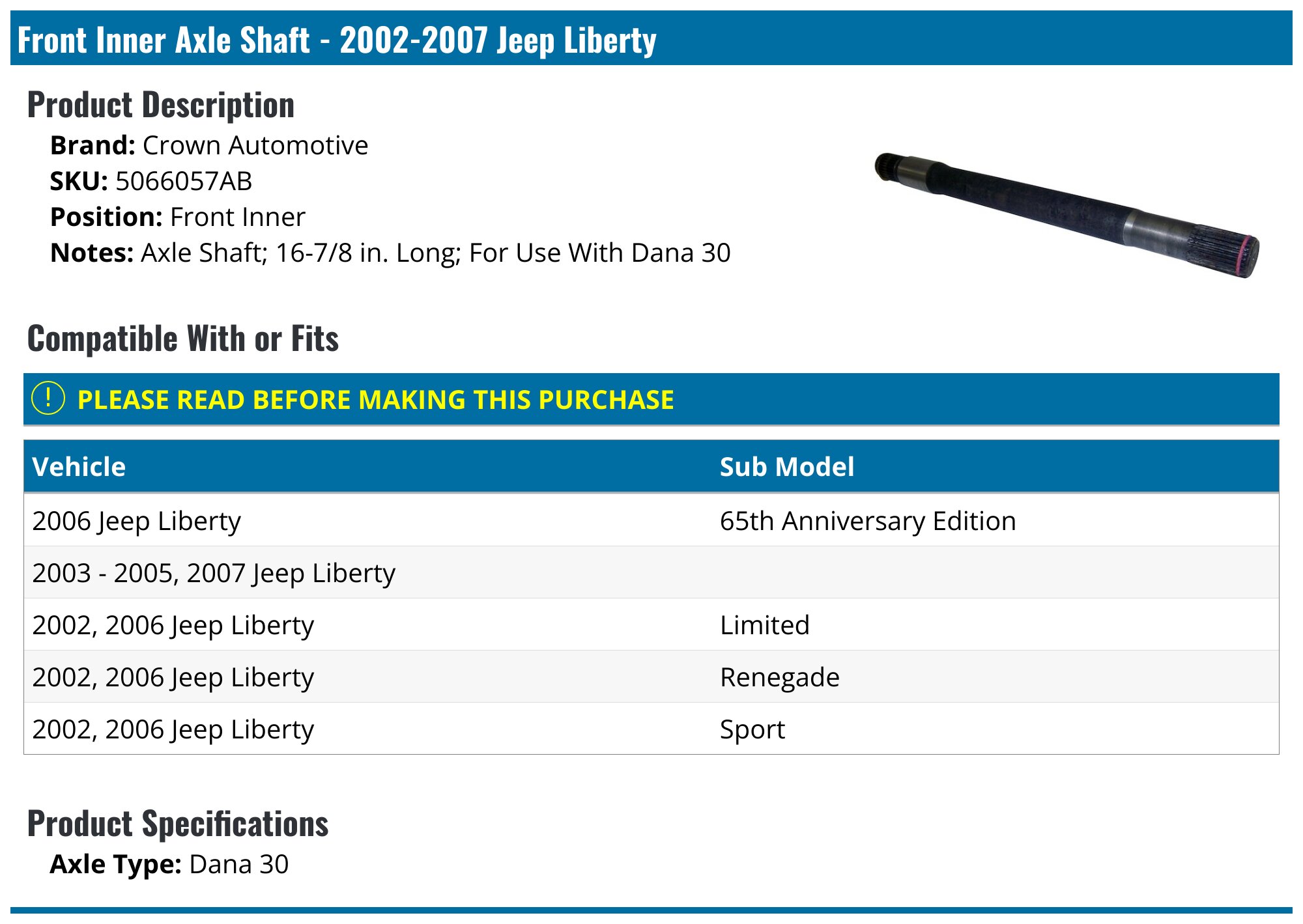 2002-2007 Jeep Liberty Axle Shaft - Crown Automotive 5066057AB - Front ...