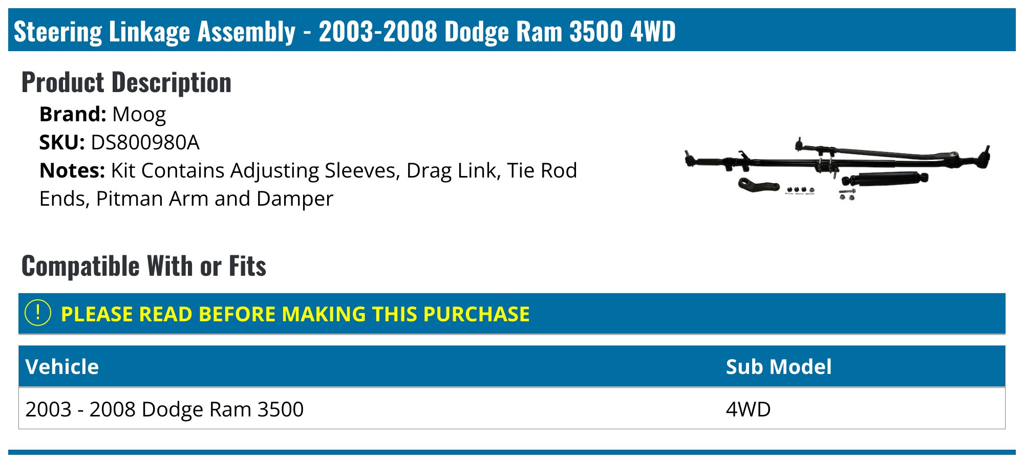 2003-2008 Dodge Ram 3500 Steering Linkage Assembly - Moog DS800980A ...