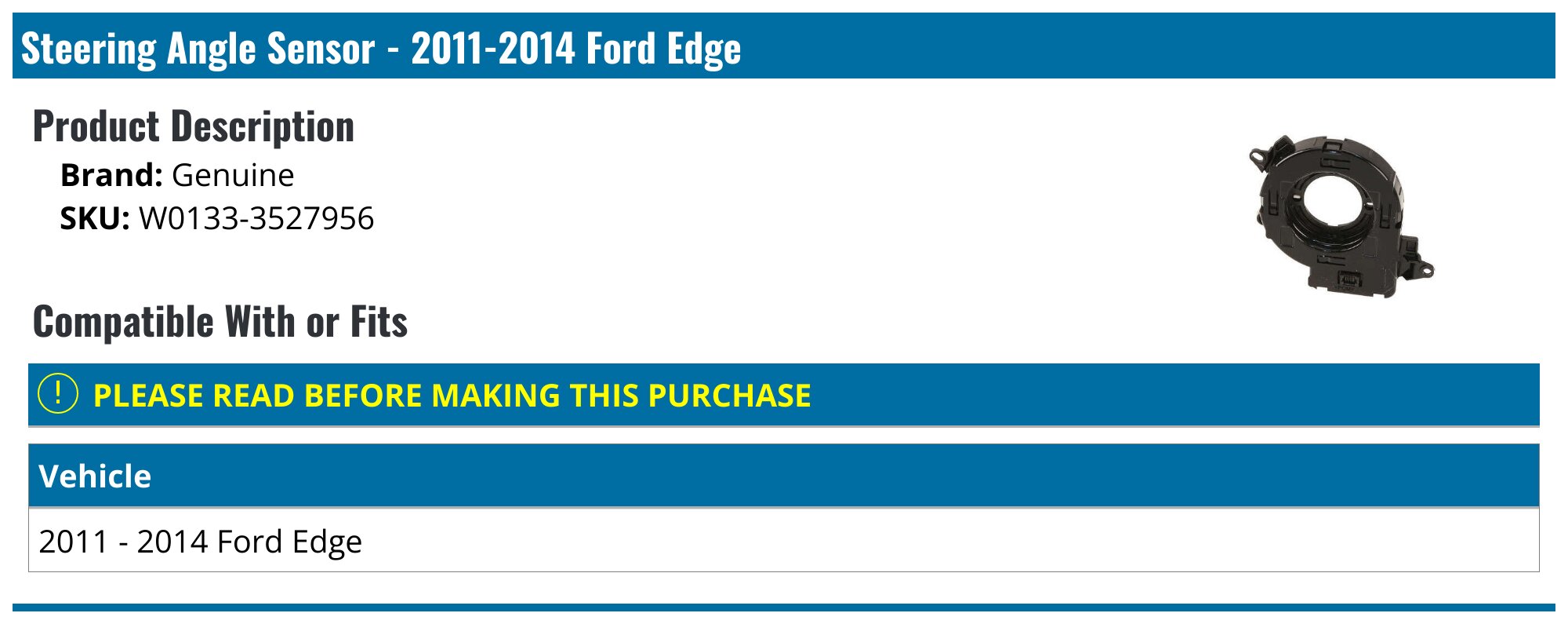 2011-2014 Ford Edge Steering Angle Sensor - Genuine W0133-3527956 ...