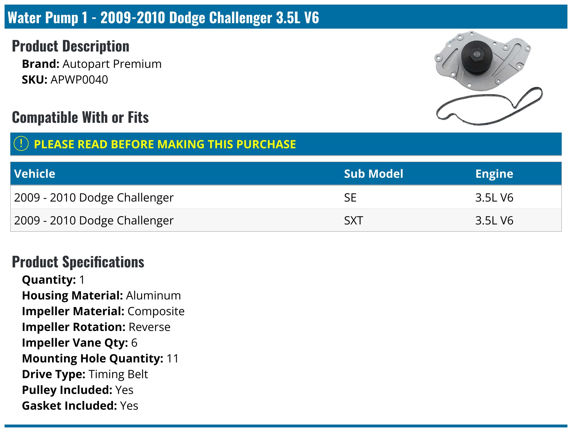 2009-2010 Dodge Challenger Water Pump - Autopart Premium APWP0040 ...