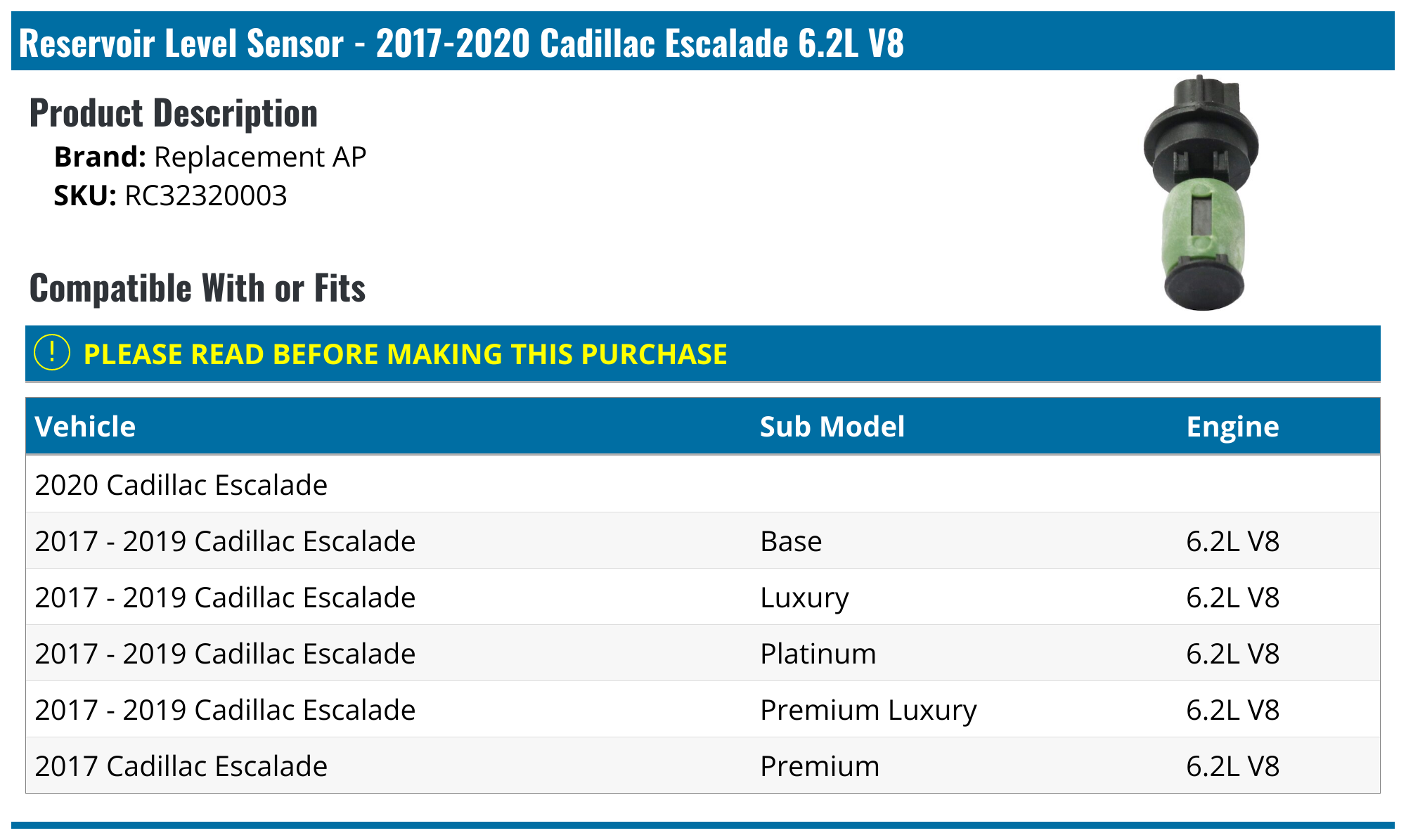 2015-2019 Cadillac Escalade Reservoir Level Sensor - Replacement AP ...