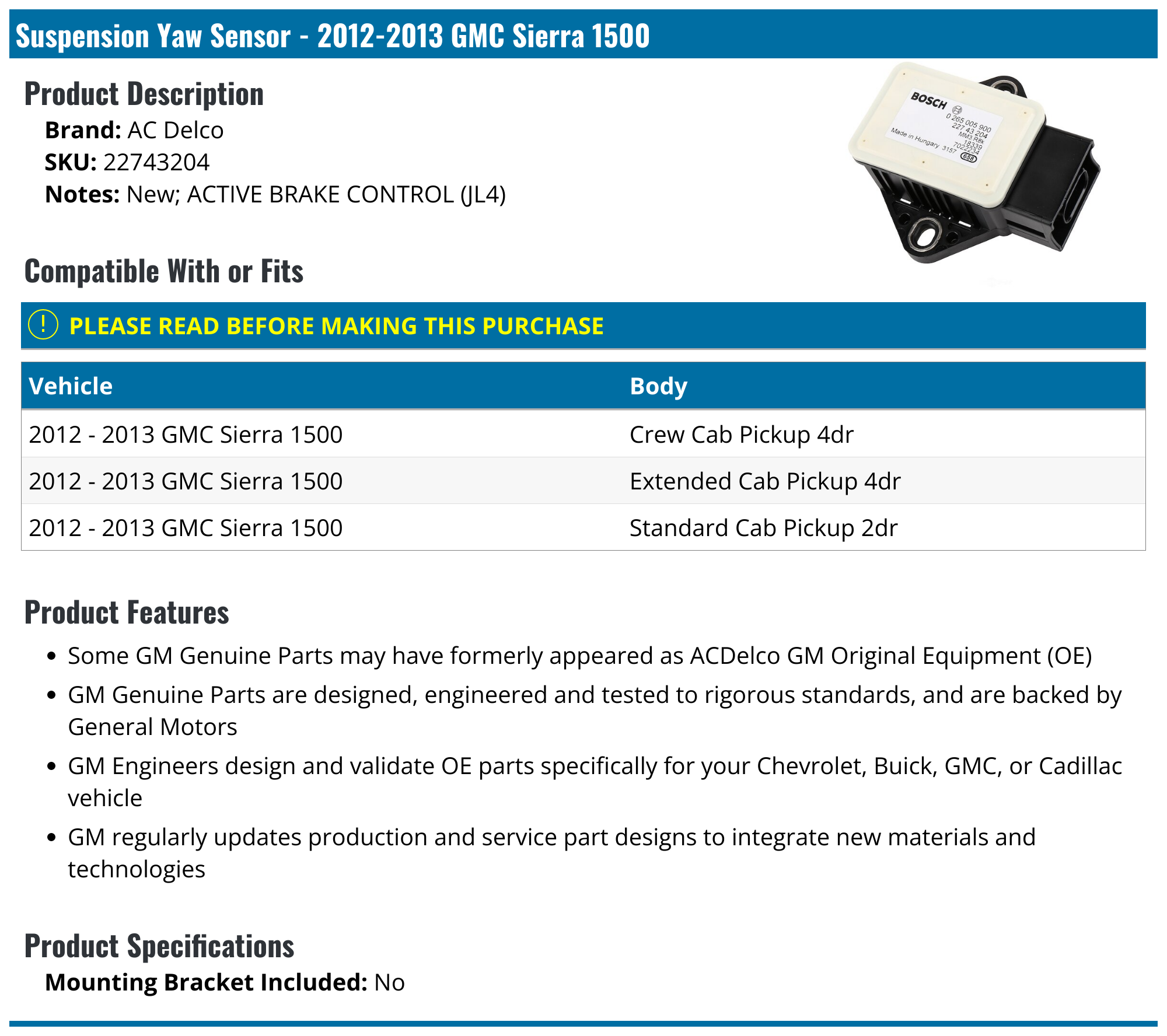 2012-2013 GMC Sierra 1500 Suspension Yaw Sensor - AC Delco 22743204 ...