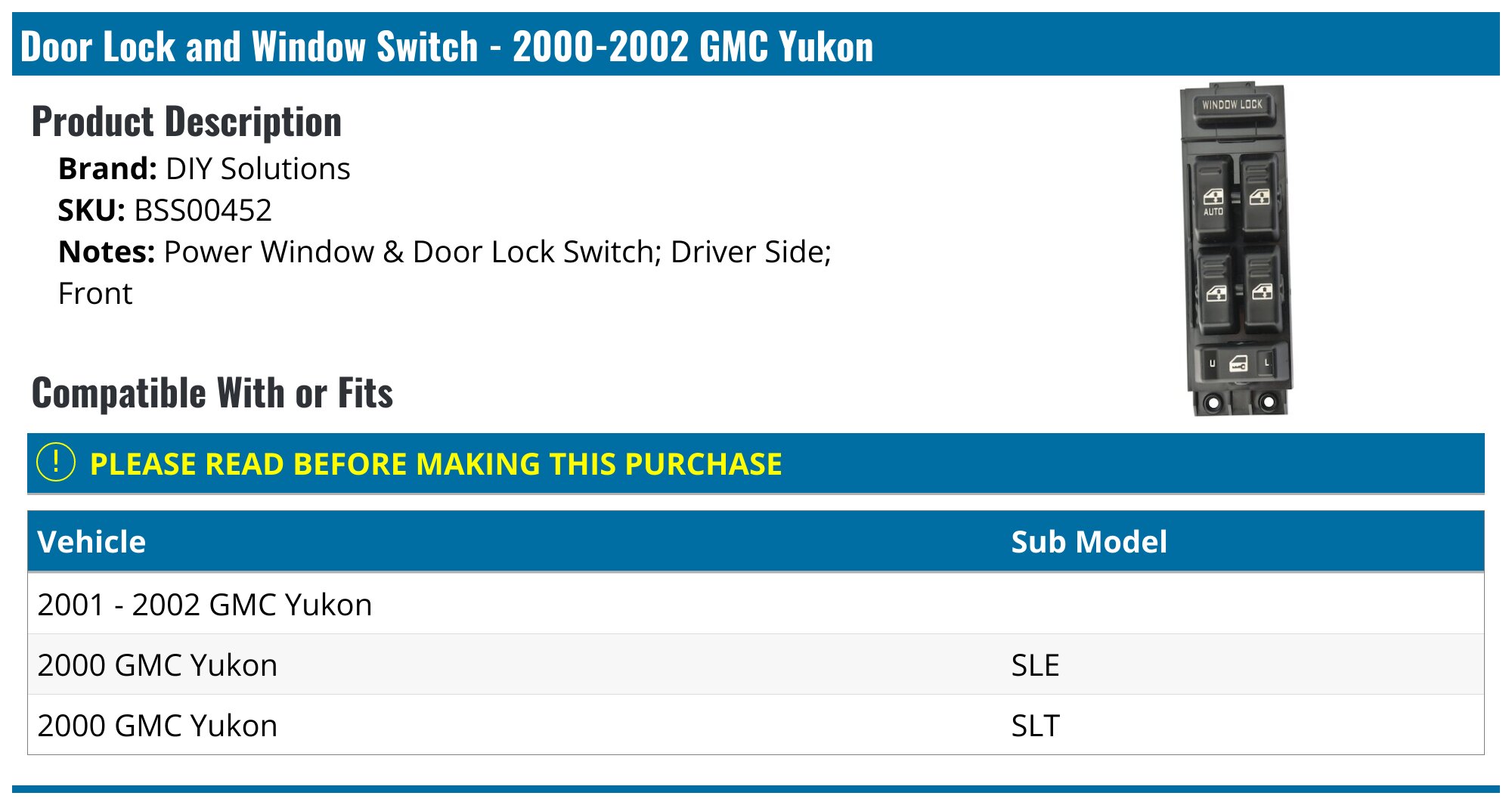 2000-2002 GMC Yukon Window Switch - DIY Solutions BSS00452 - PartsGeek.com