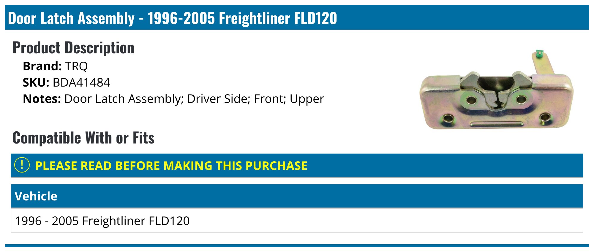 1996-2005 Freightliner FLD120 Door Latch Assembly - TRQ BDA41484 ...