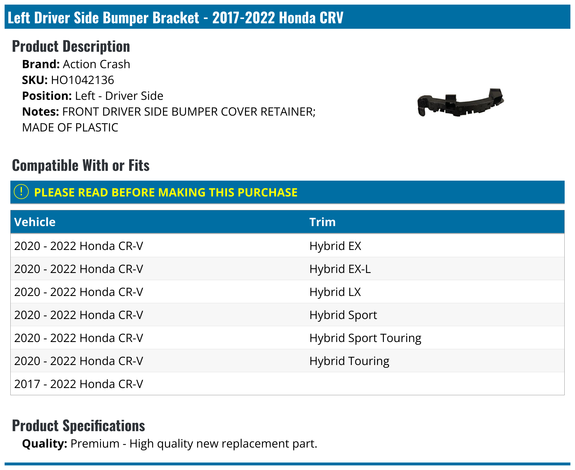 2017-2022 Honda CRV Bumper Bracket - Action Crash HO1042136 - Left ...