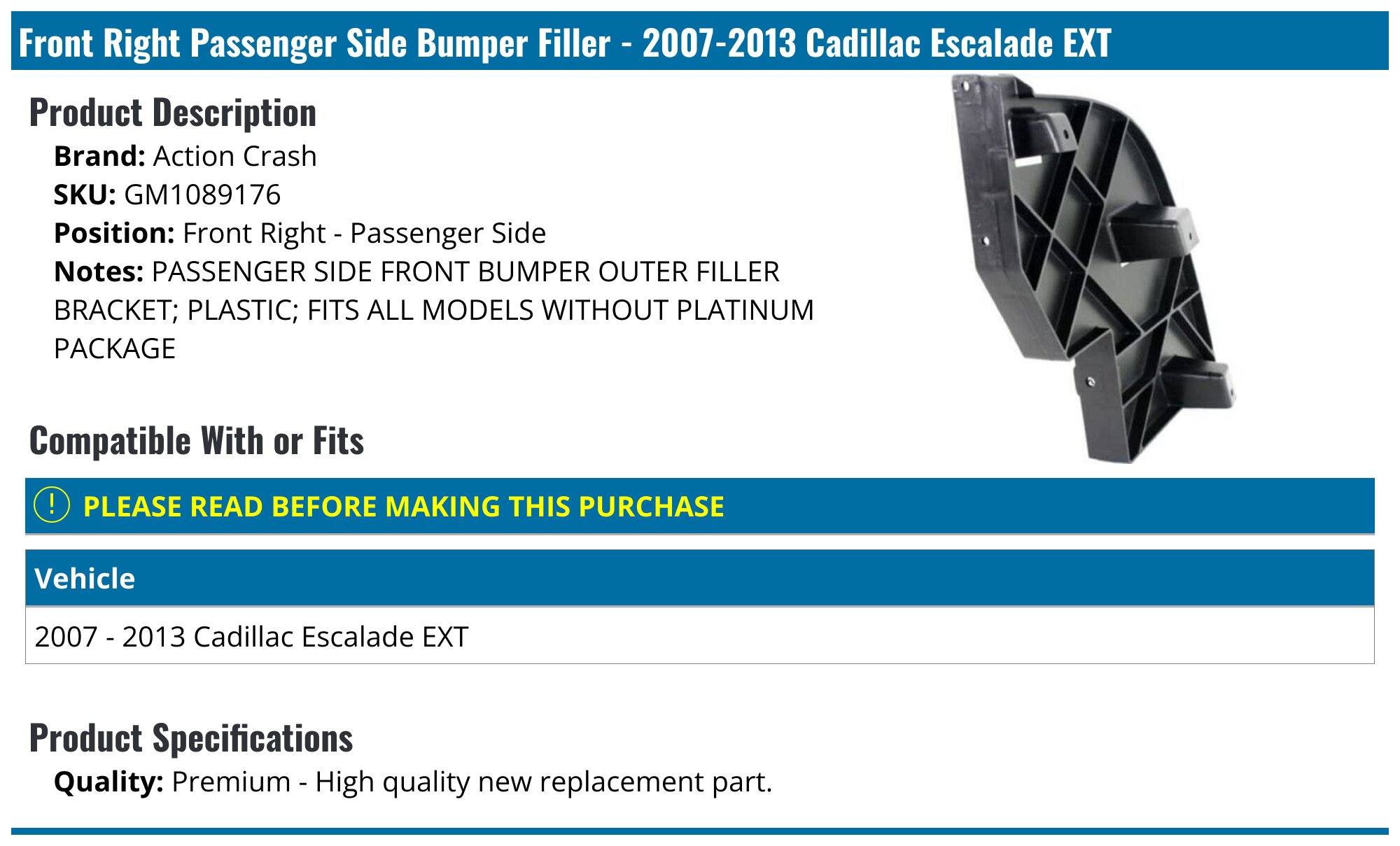 2007-2013 Cadillac Escalade EXT Bumper Filler - Action Crash GM1089176 ...