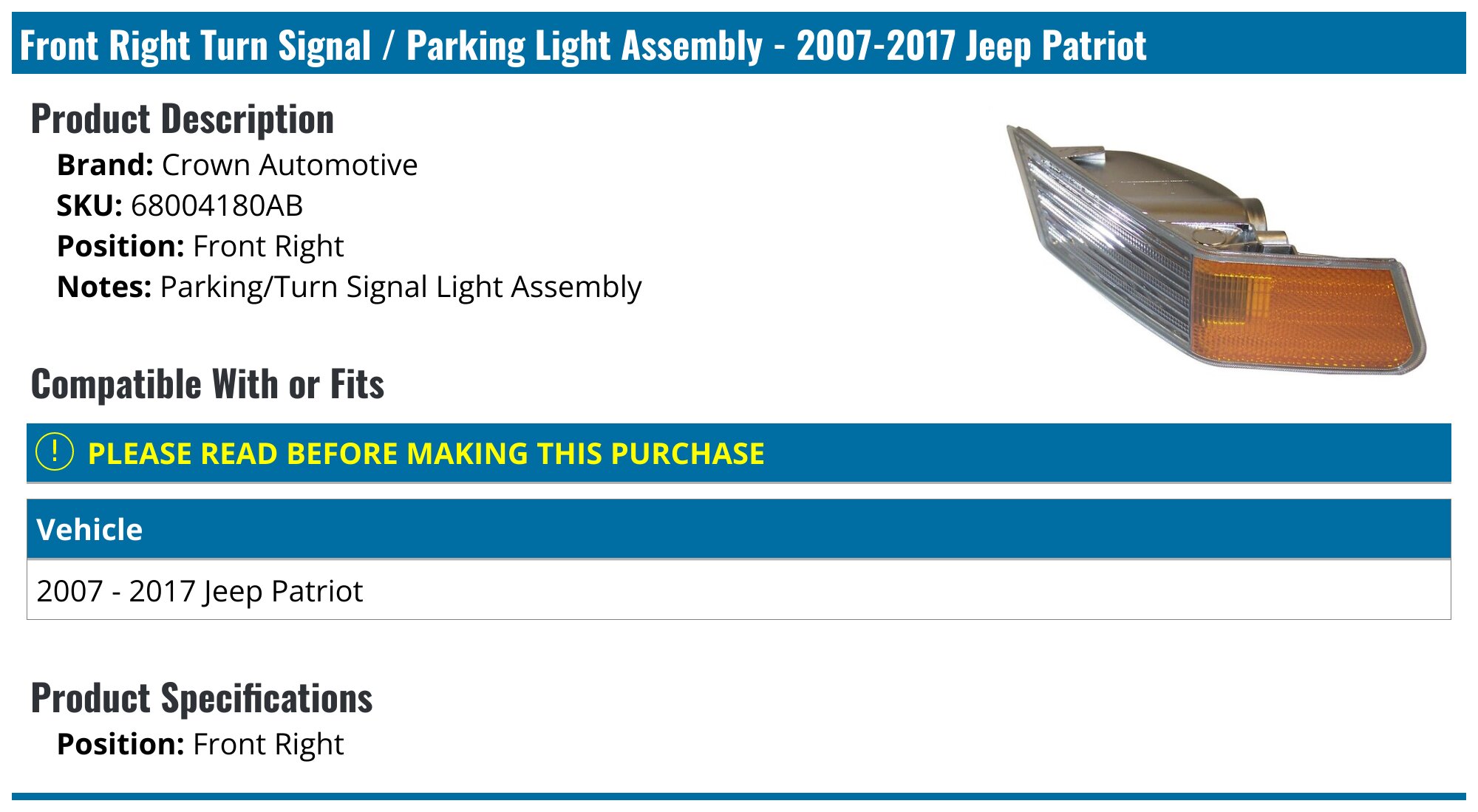 2007-2017 Jeep Patriot Turn Signal Light - Crown Automotive 68004180AB ...