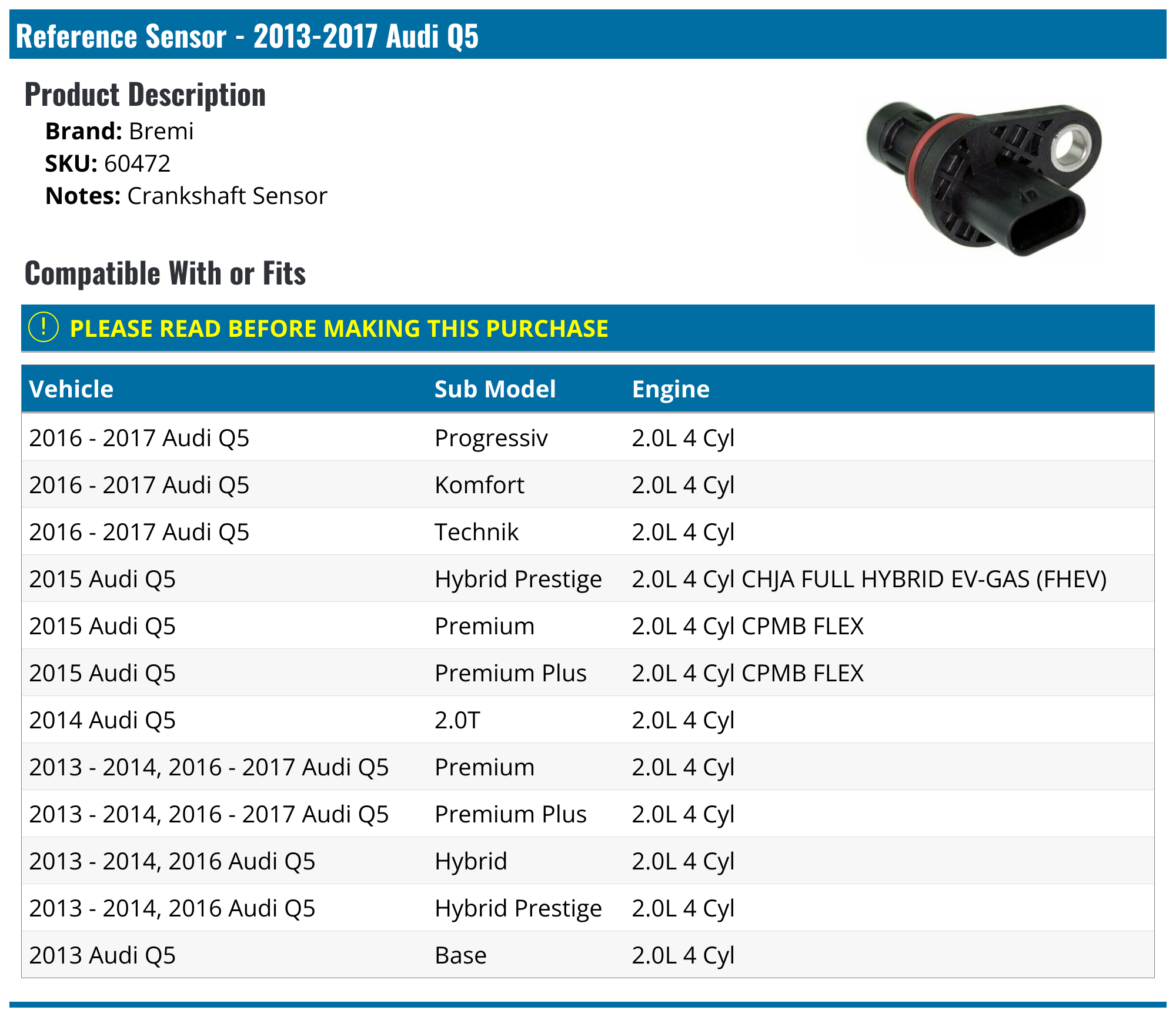 2013-2017 Audi Q5 Crank Position Sensor - Bremi 60472 - PartsGeek.com