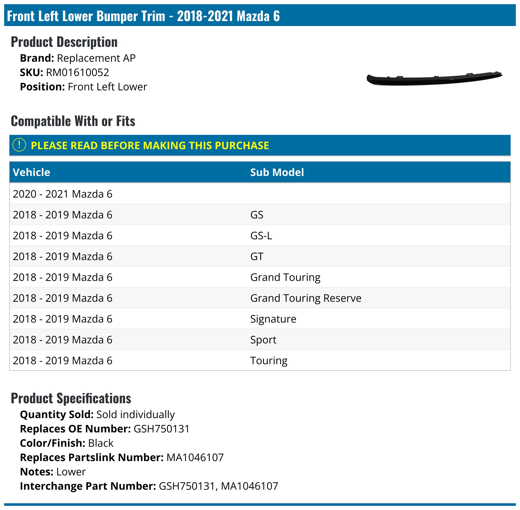 2018-2021 Mazda 6 Bumper Trim - Replacement AP RM01610052 - Front Left ...