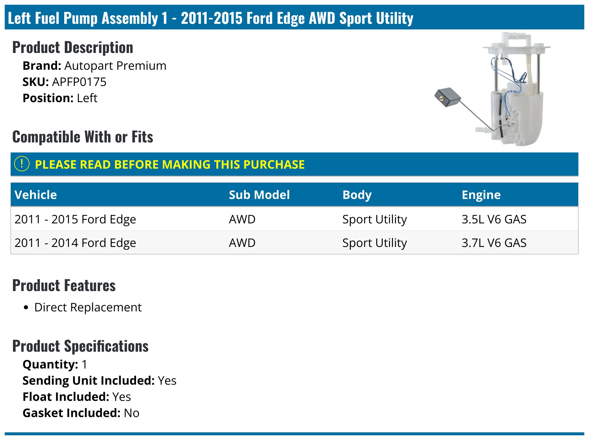 2011-2015 Ford Edge Fuel Pump - Autopart Premium APFP0175 - Left ...