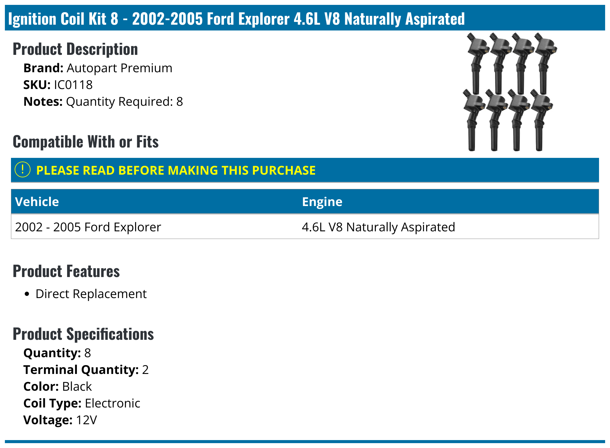 2002-2005 Ford Explorer Ignition Coil - Autopart Premium IC0118 ...