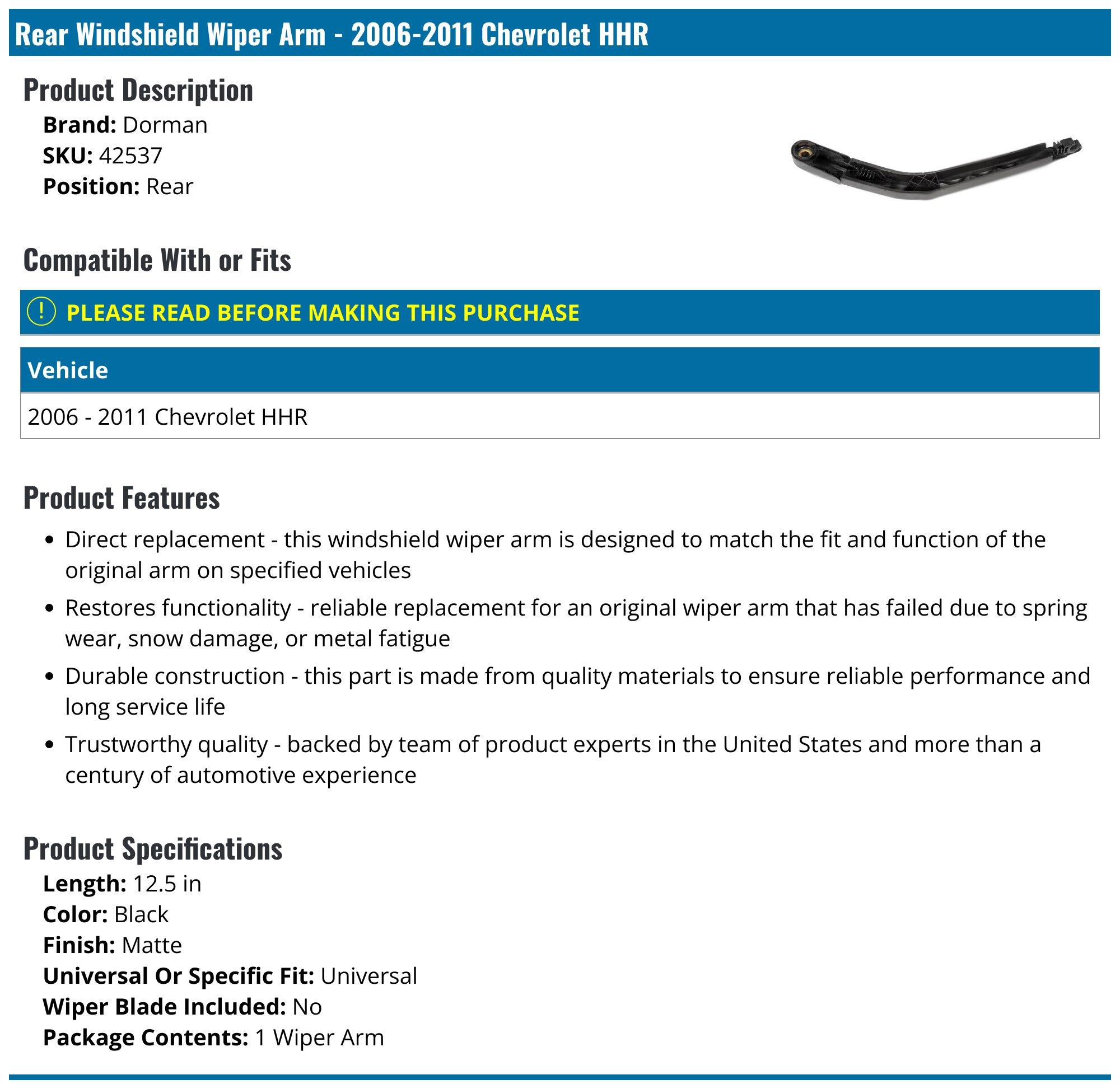 2006-2011 Chevrolet HHR Windshield Wiper Arm - Dorman 42537 - Rear ...