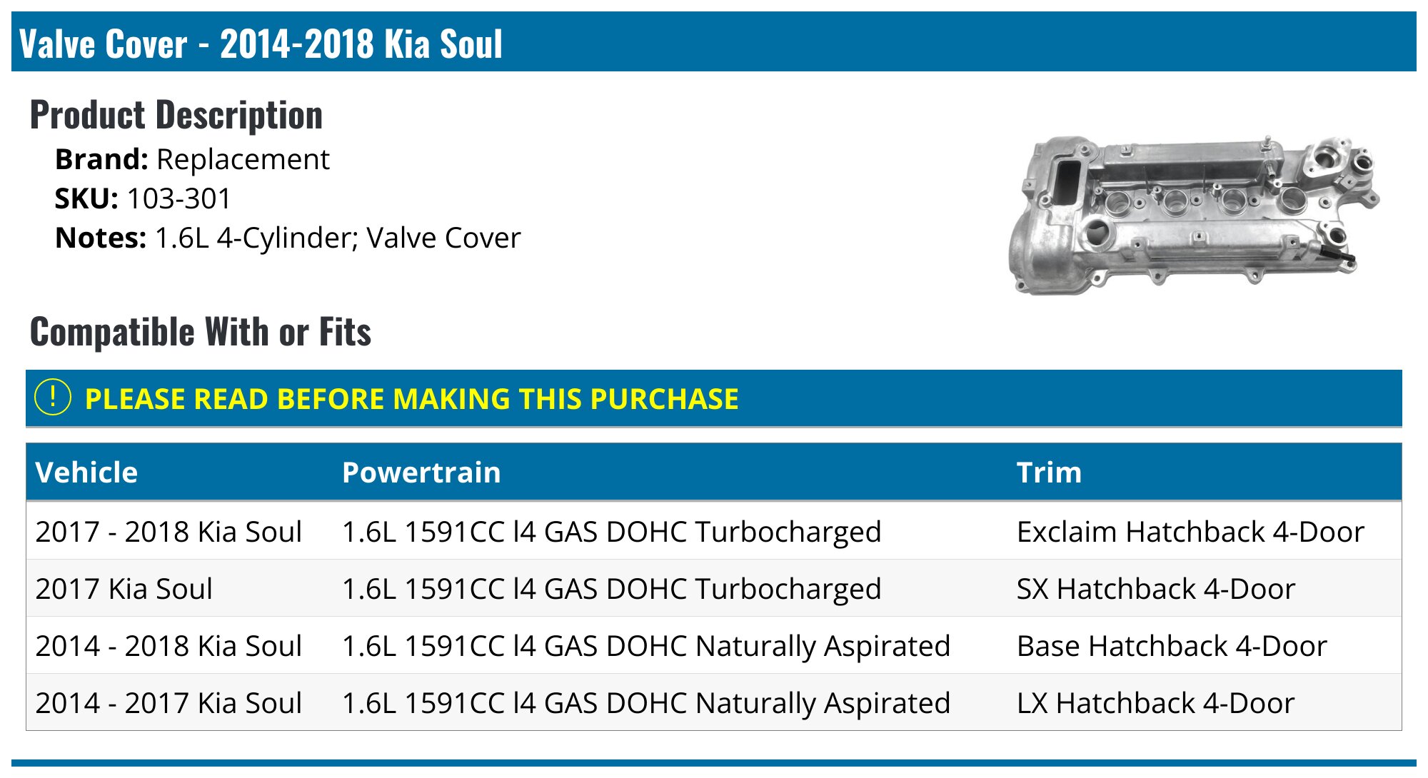 2014-2018 Kia Soul Valve Cover - Replacement 103-301 - PartsGeek.com