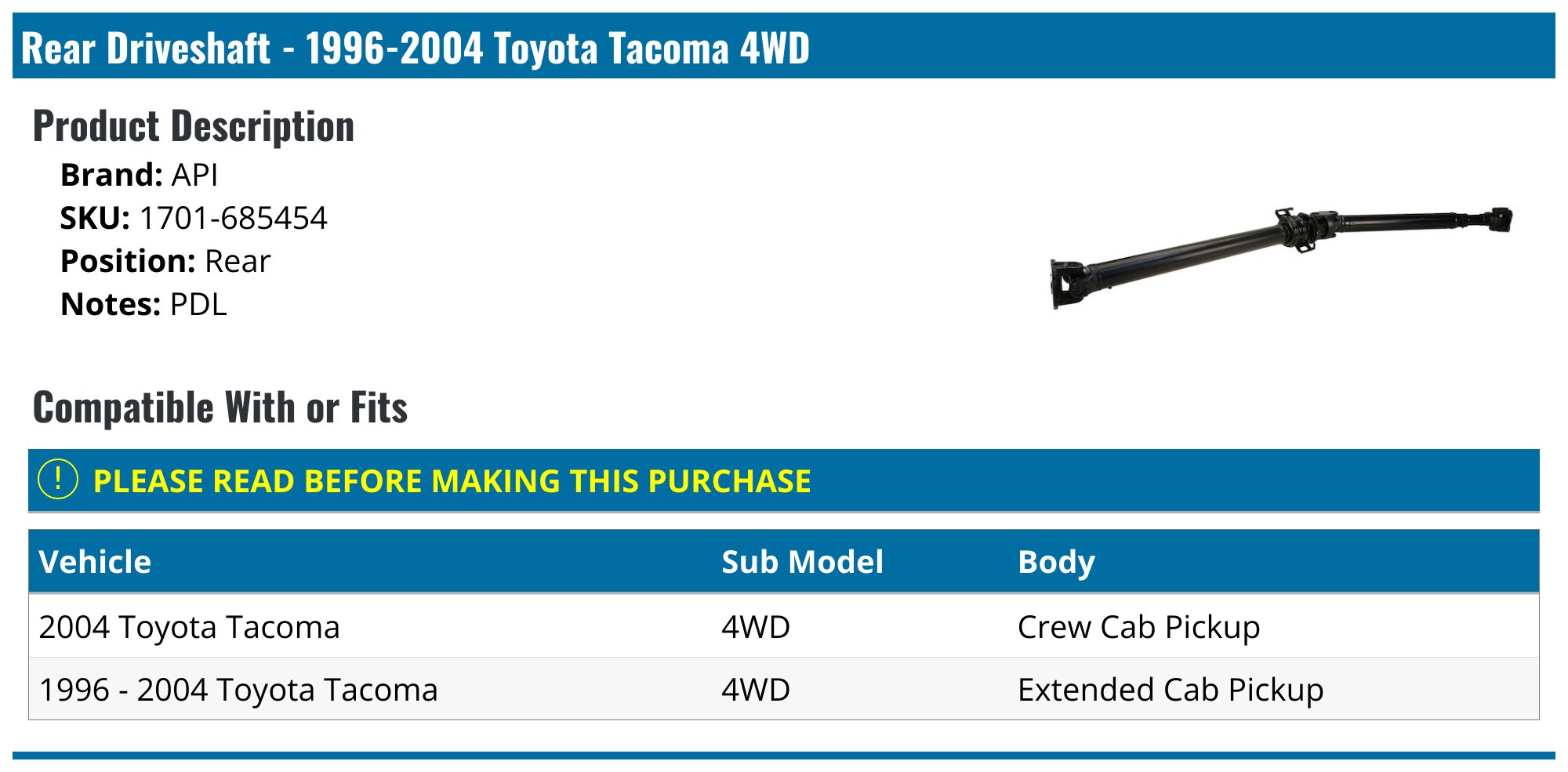 1996-2004 Toyota Tacoma Drive Shaft - API 8216-02413425 - Rear ...