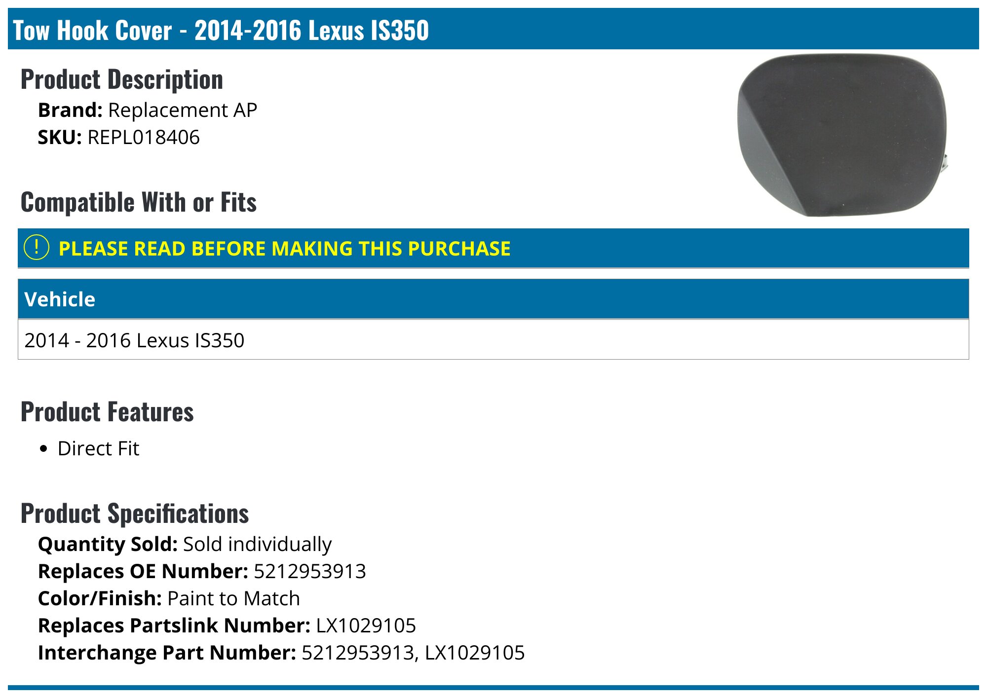 2014-2016 Lexus IS350 Tow Hook Cover - Replacement AP REPL018406 ...