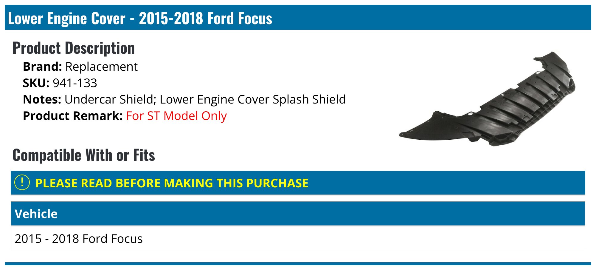 2015-2018 Ford Focus Lower Engine Cover - Replacement 941-133 ...