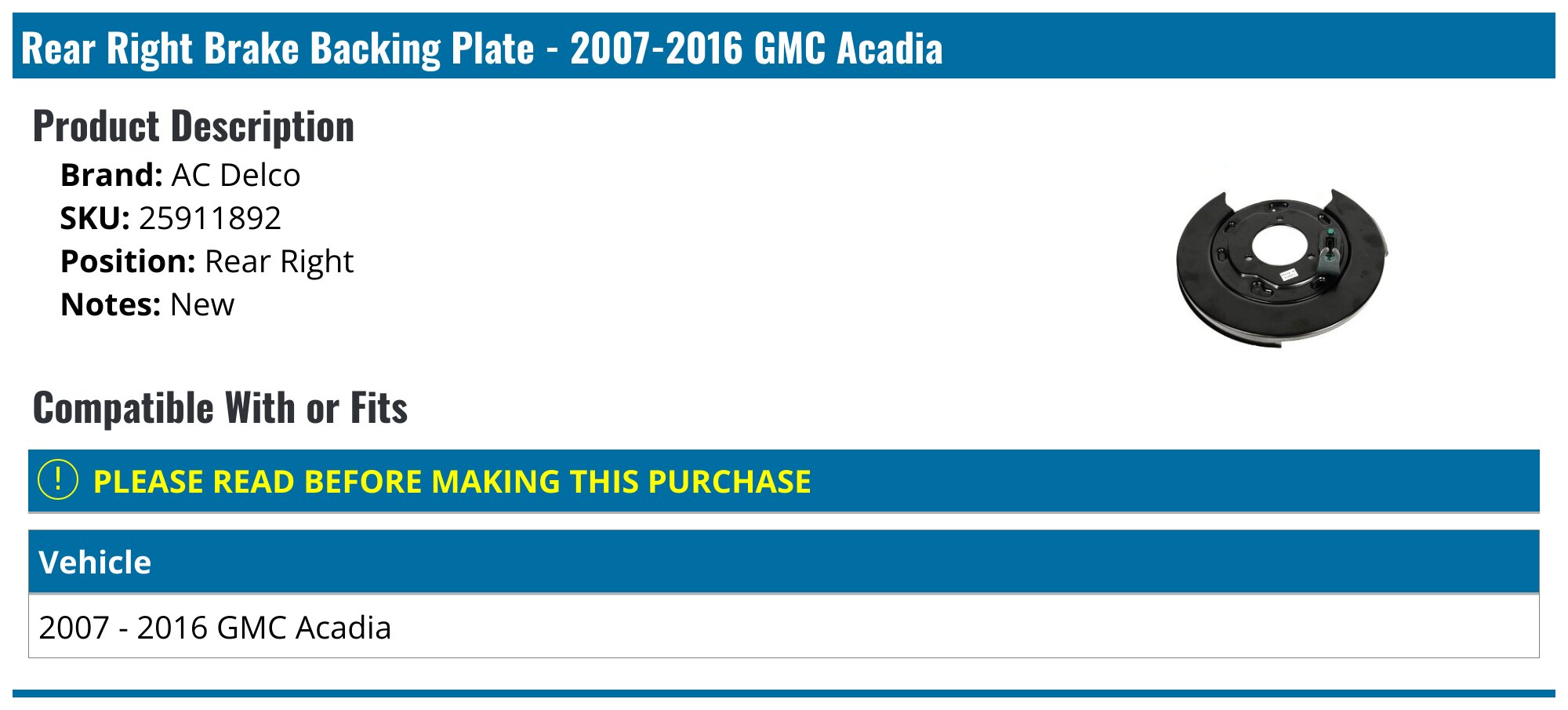 2007-2016 GMC Acadia Brake Dust Shield - AC Delco 25911892 - Rear Right ...