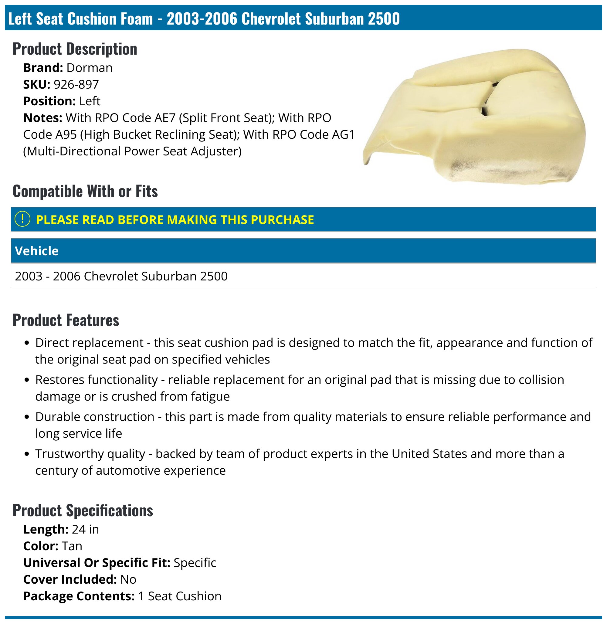 2003-2006 Chevrolet Suburban 2500 Seat Cushion Foam - Dorman 926-897 ...