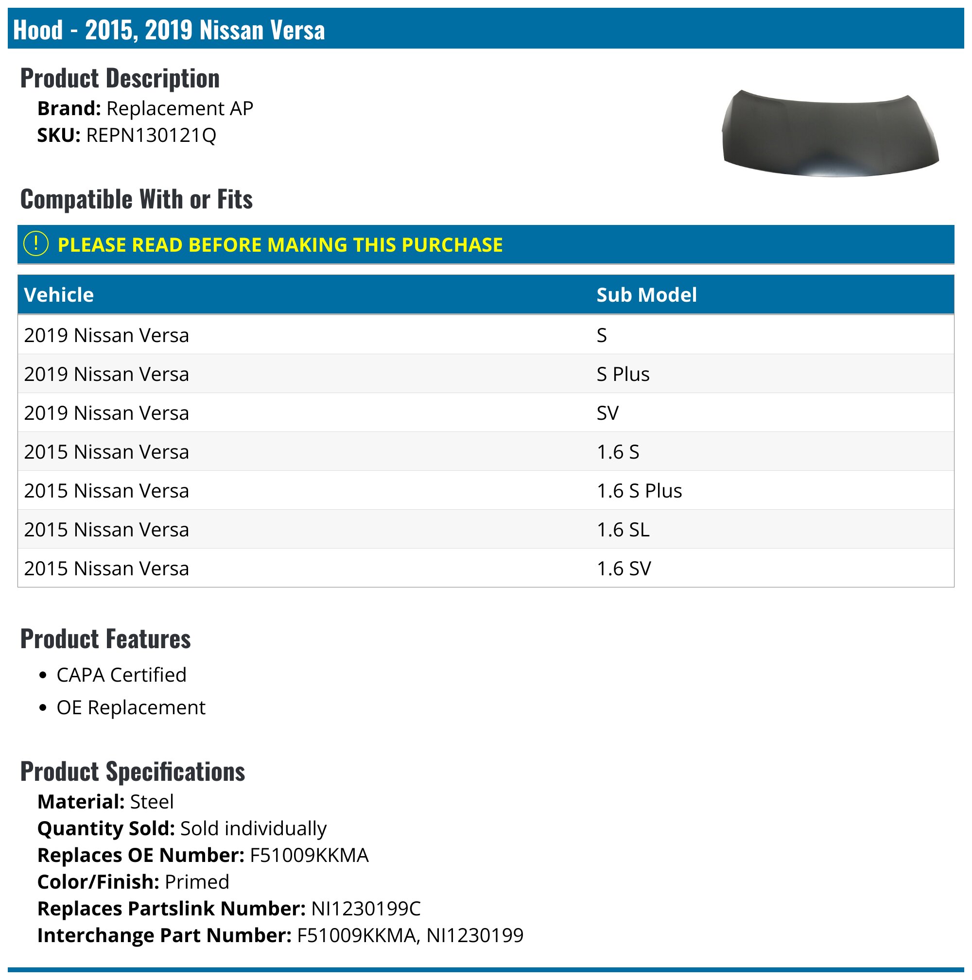 2015, 2019 Nissan Versa Hood - Replacement AP REPN130121Q - PartsGeek.com