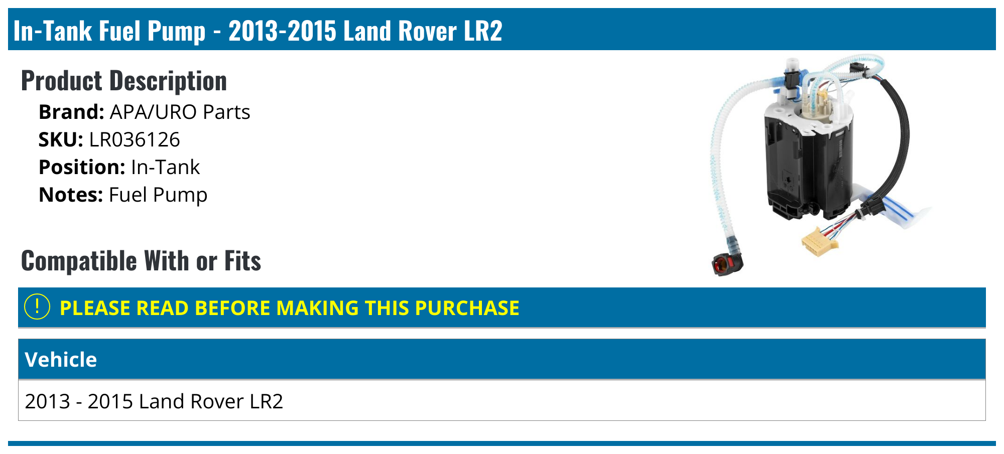 2013-2015 Land Rover LR2 Fuel Pump - APA/URO Parts LR036126 - In-Tank ...