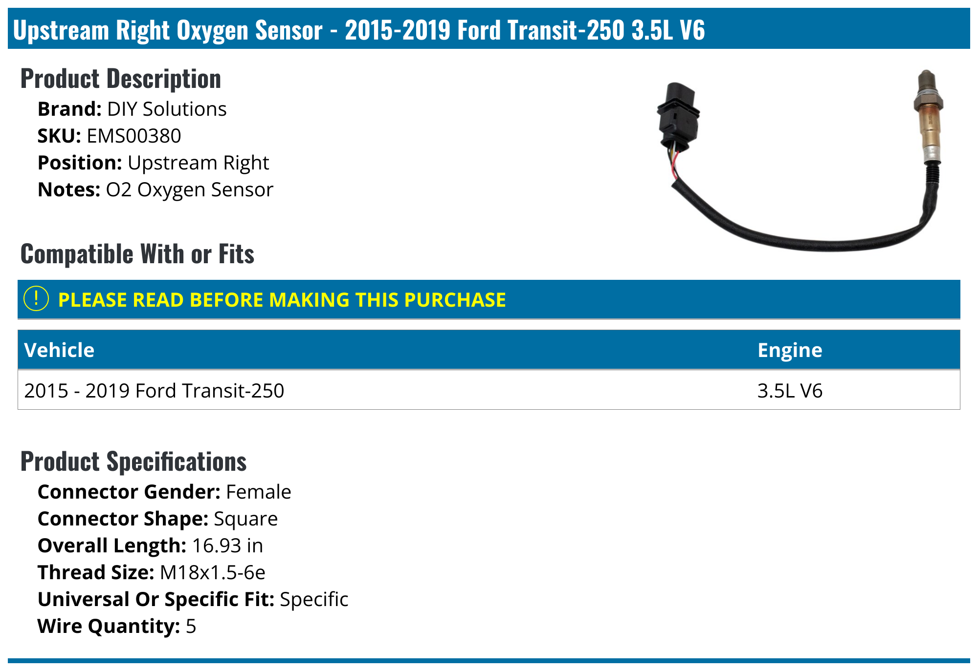 2015-2019 Ford Transit-250 Oxygen Sensor - DIY Solutions EMS00380 ...