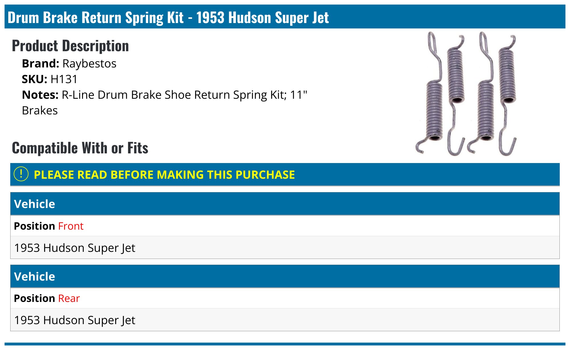 1953 Hudson Super Jet Drum Brake Return Spring Kit - Raybestos H131 ...