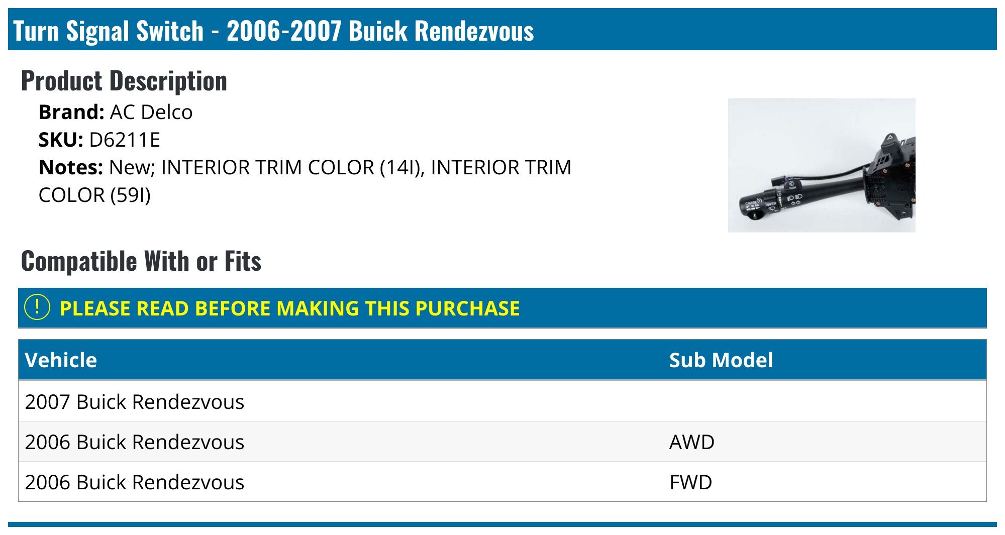 2006-2007 Buick Rendezvous Turn Signal Switch - AC Delco D6211E ...
