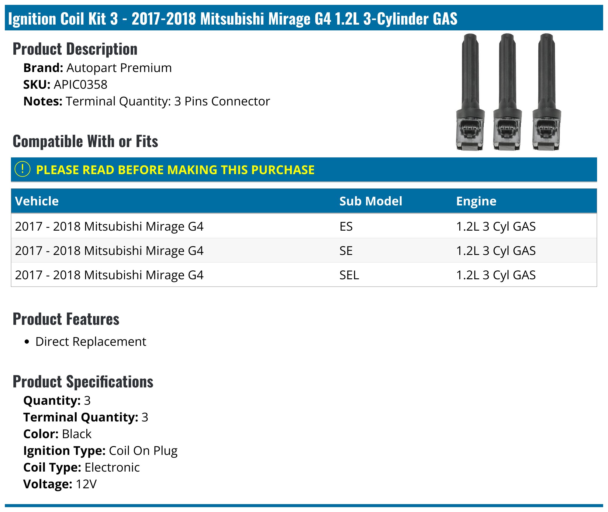 2017-2018 Mitsubishi Mirage G4 Ignition Coil - Autopart Premium ...