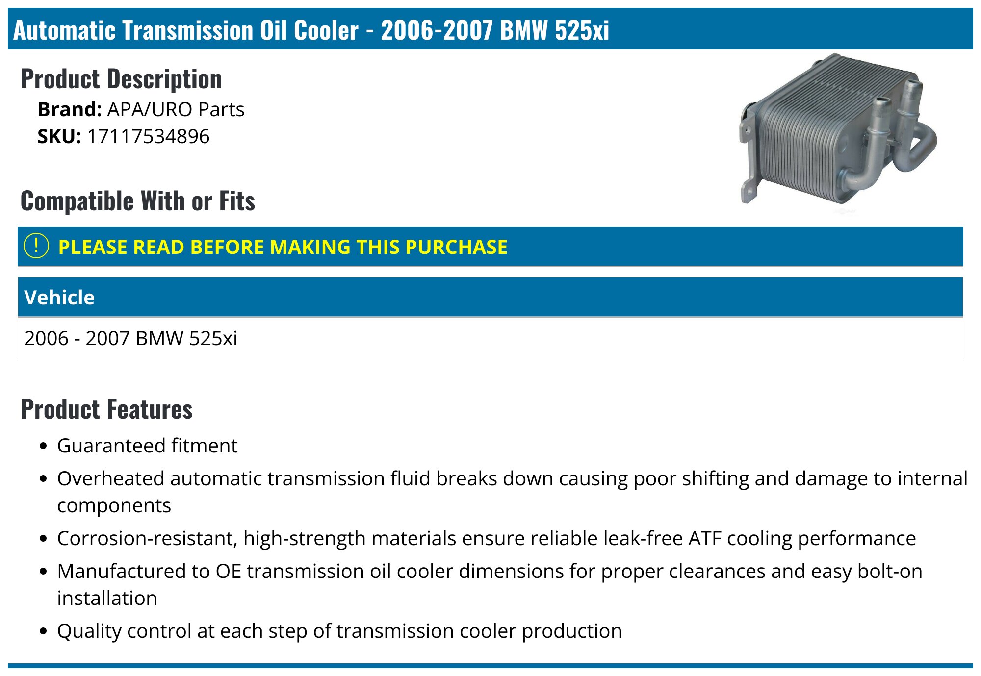 2006-2007 BMW 525xi Automatic Transmission Oil Cooler - APA/URO Parts ...
