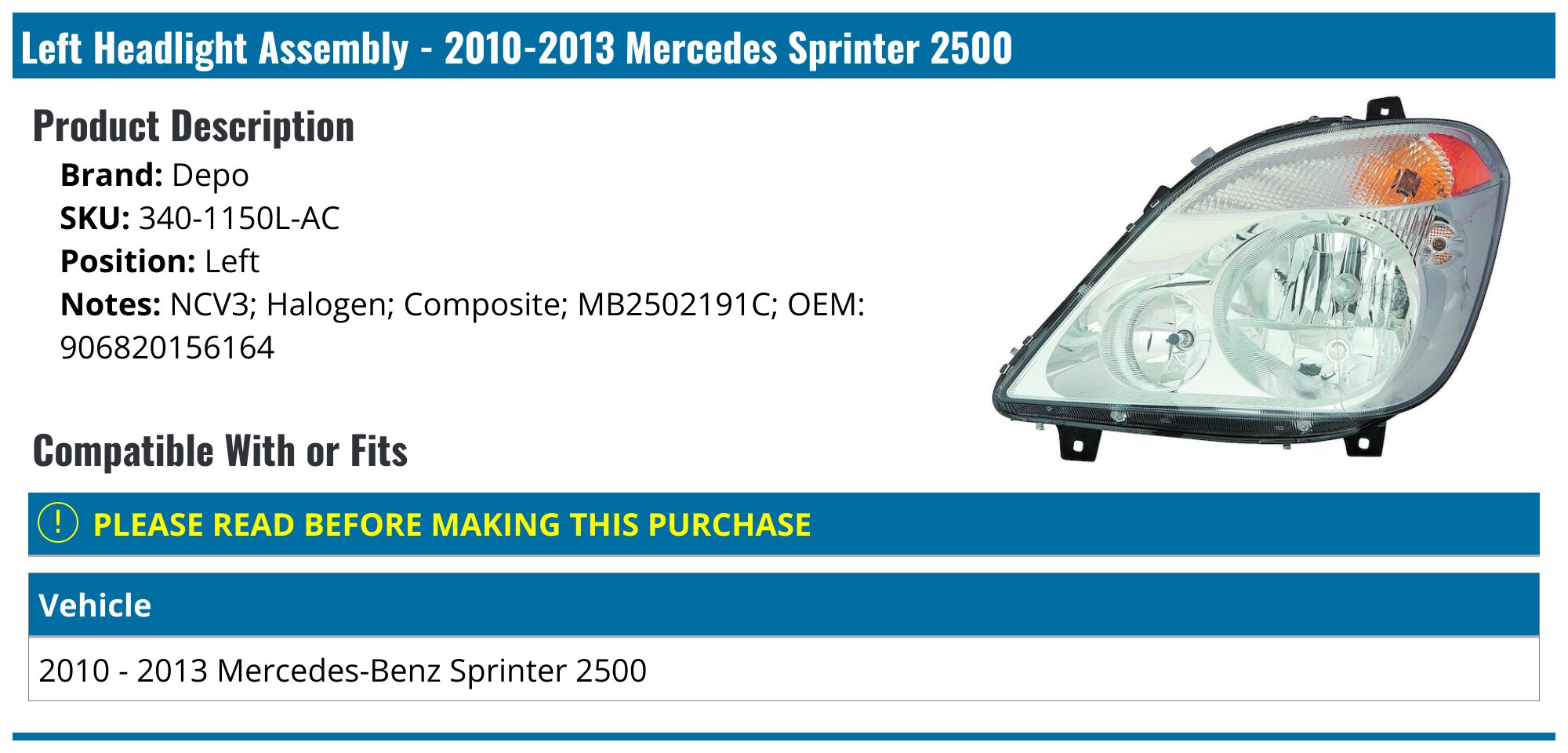2010-2013 Mercedes Sprinter 2500 Headlight Assembly - Depo 340-1150L-AC ...