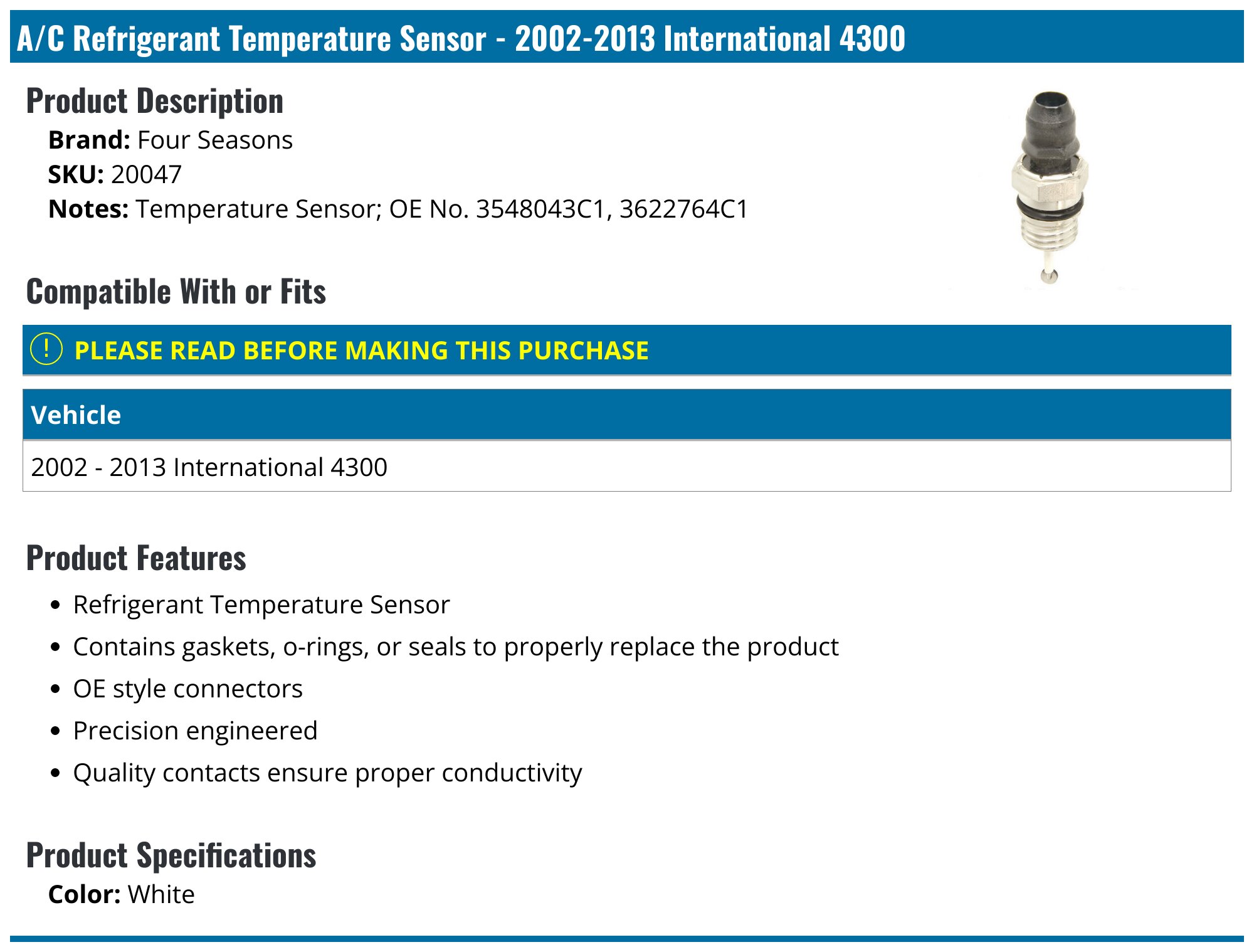 2002-2013 International 4300 A/C Refrigerant Temperature Sensor - Four ...