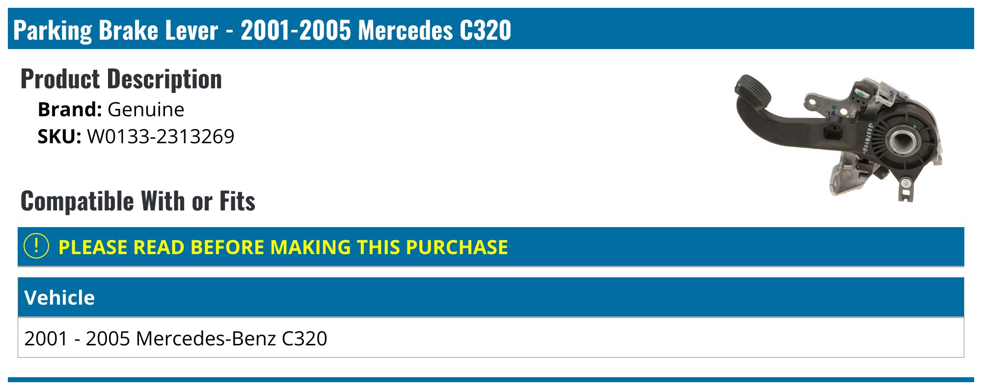 2001-2005 Mercedes C320 Parking Brake Lever - Genuine W0133-2313269 ...