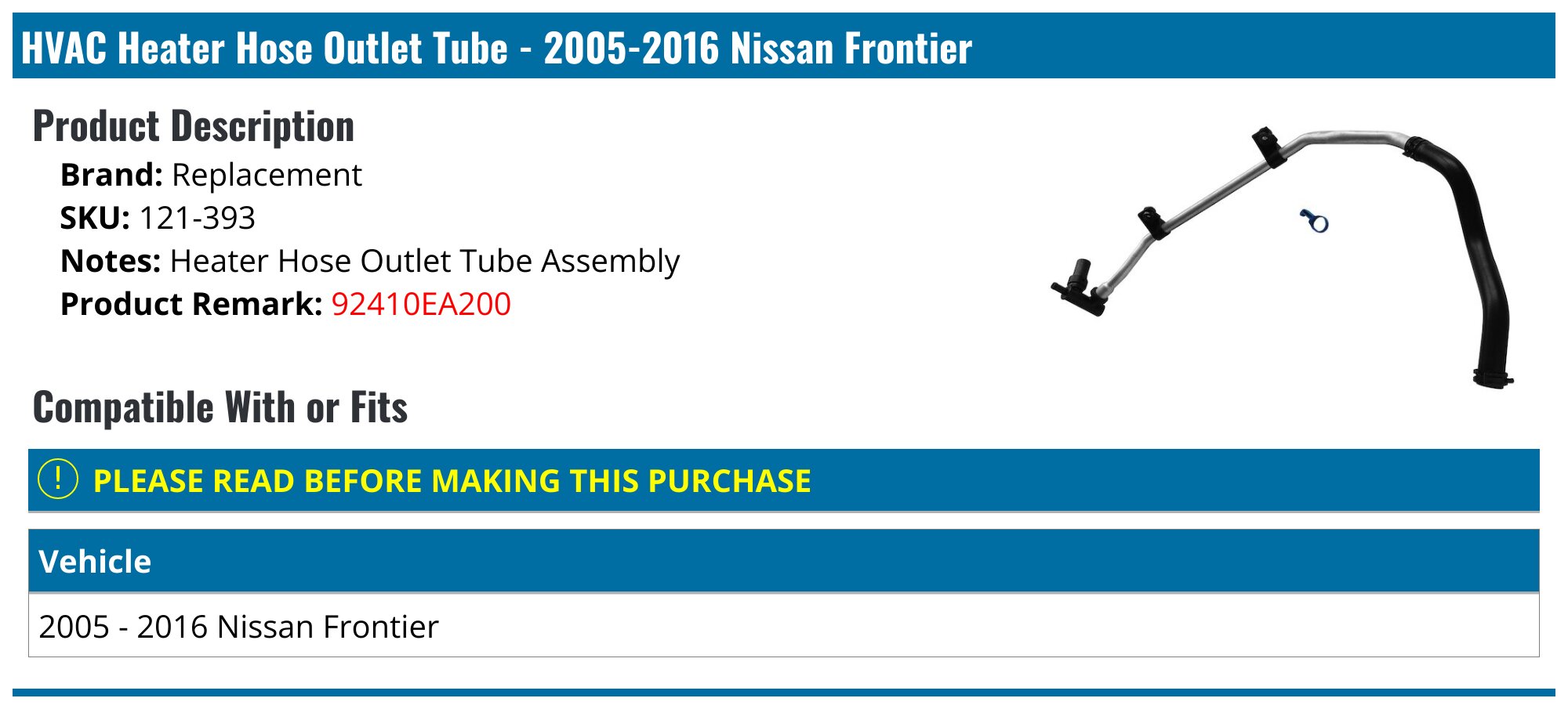 2005-2016 Nissan Frontier Heater Hose - Replacement 121-393 - PartsGeek.com