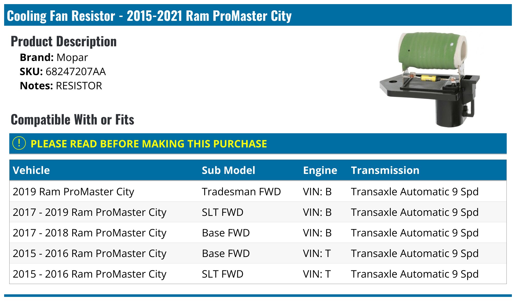 2015-2021 Ram ProMaster City Cooling Fan Resistor - Mopar 68247207AA ...